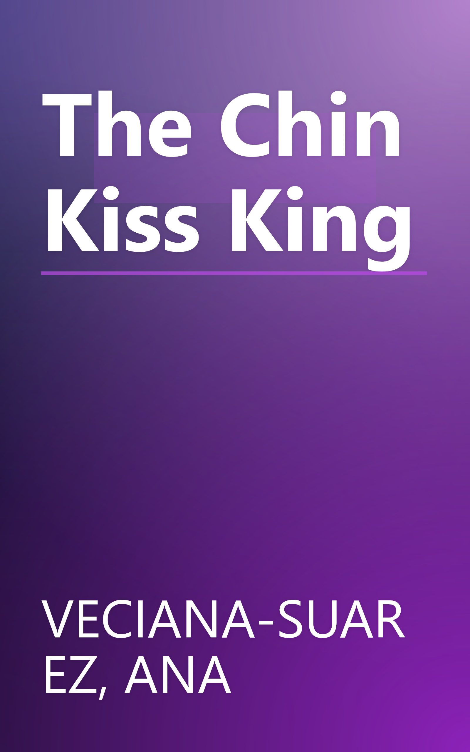 The Chin Kiss King book cover