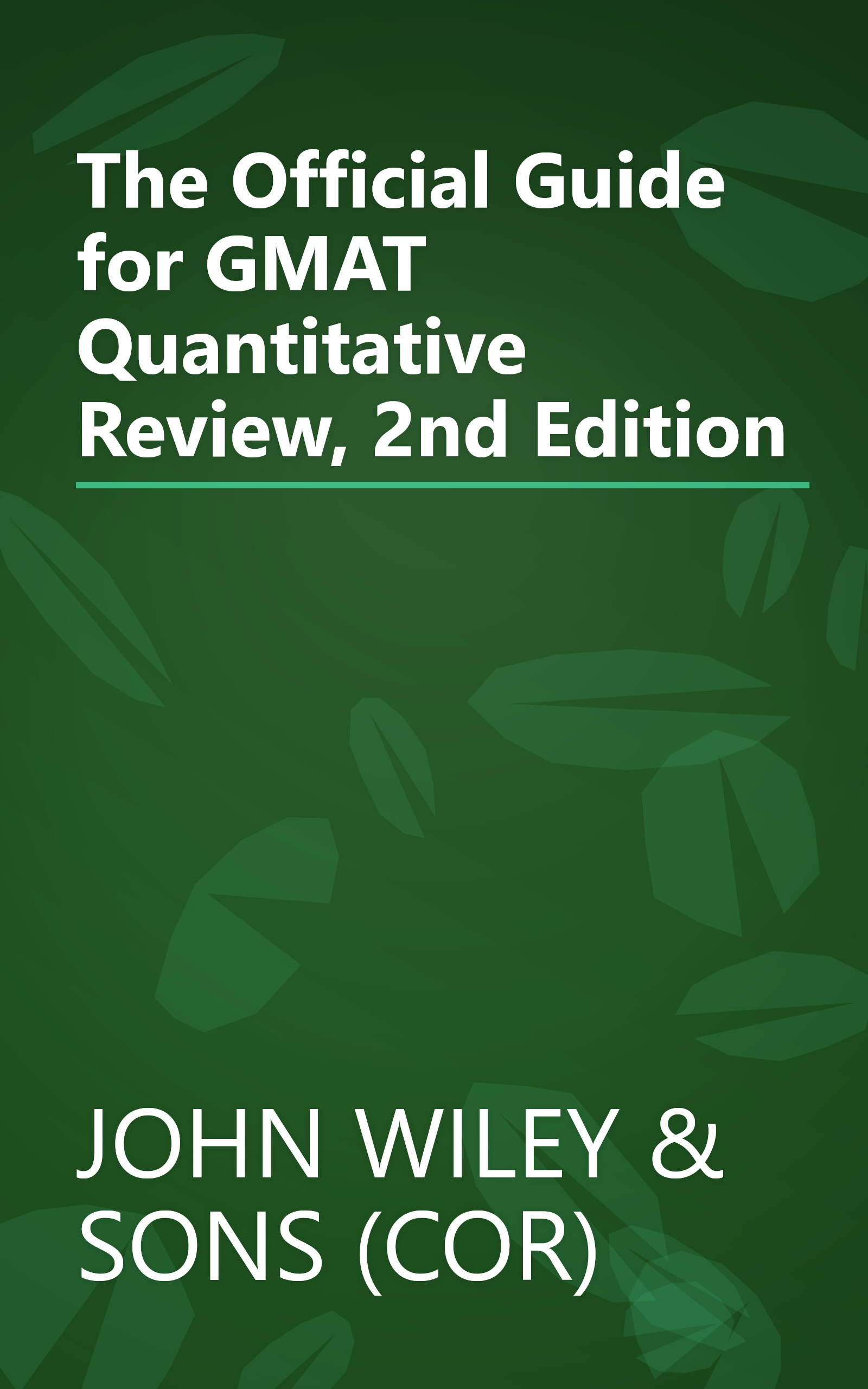 The Official Guide for GMAT Quantitative Review, 2nd Edition book cover