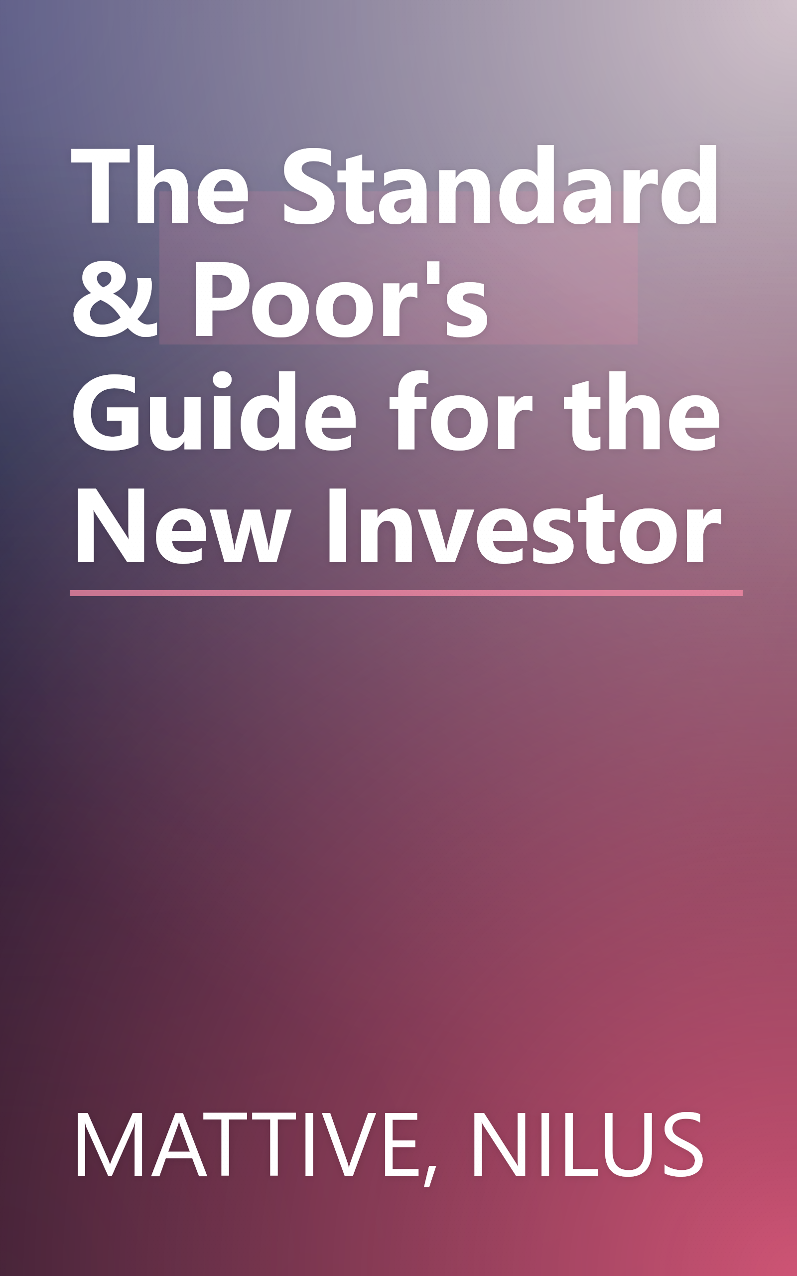 The Standard & Poor's Guide for the New Investor book cover