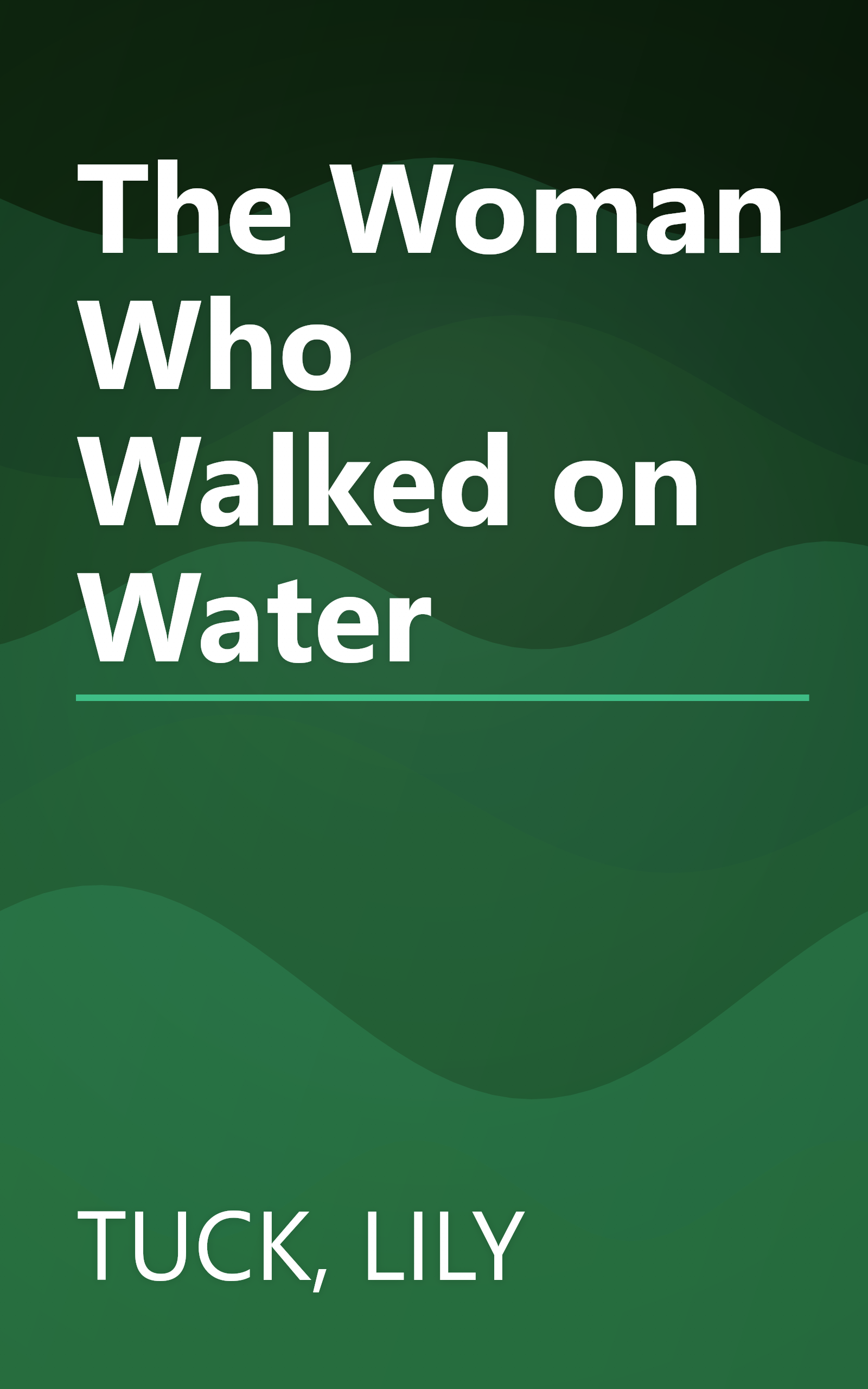 The Woman Who Walked on Water book cover