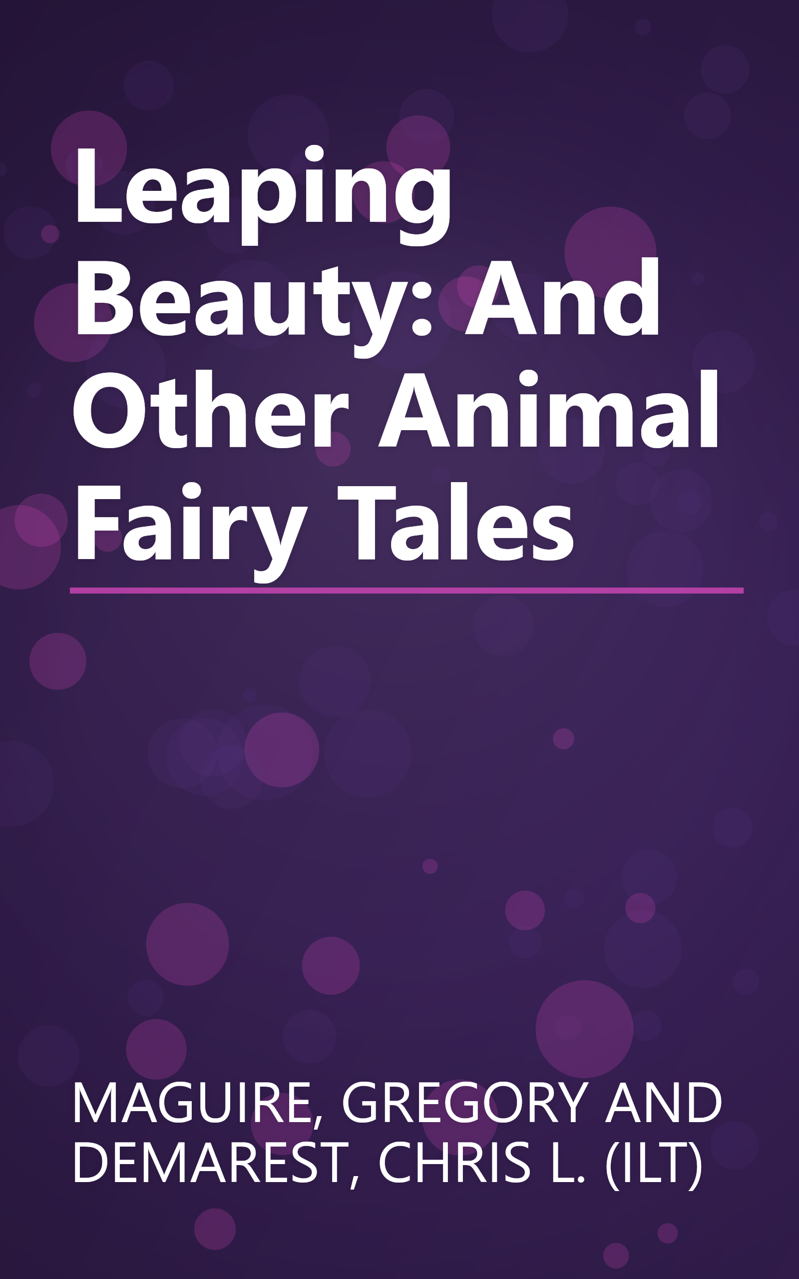 Leaping Beauty: And Other Animal Fairy Tales book cover