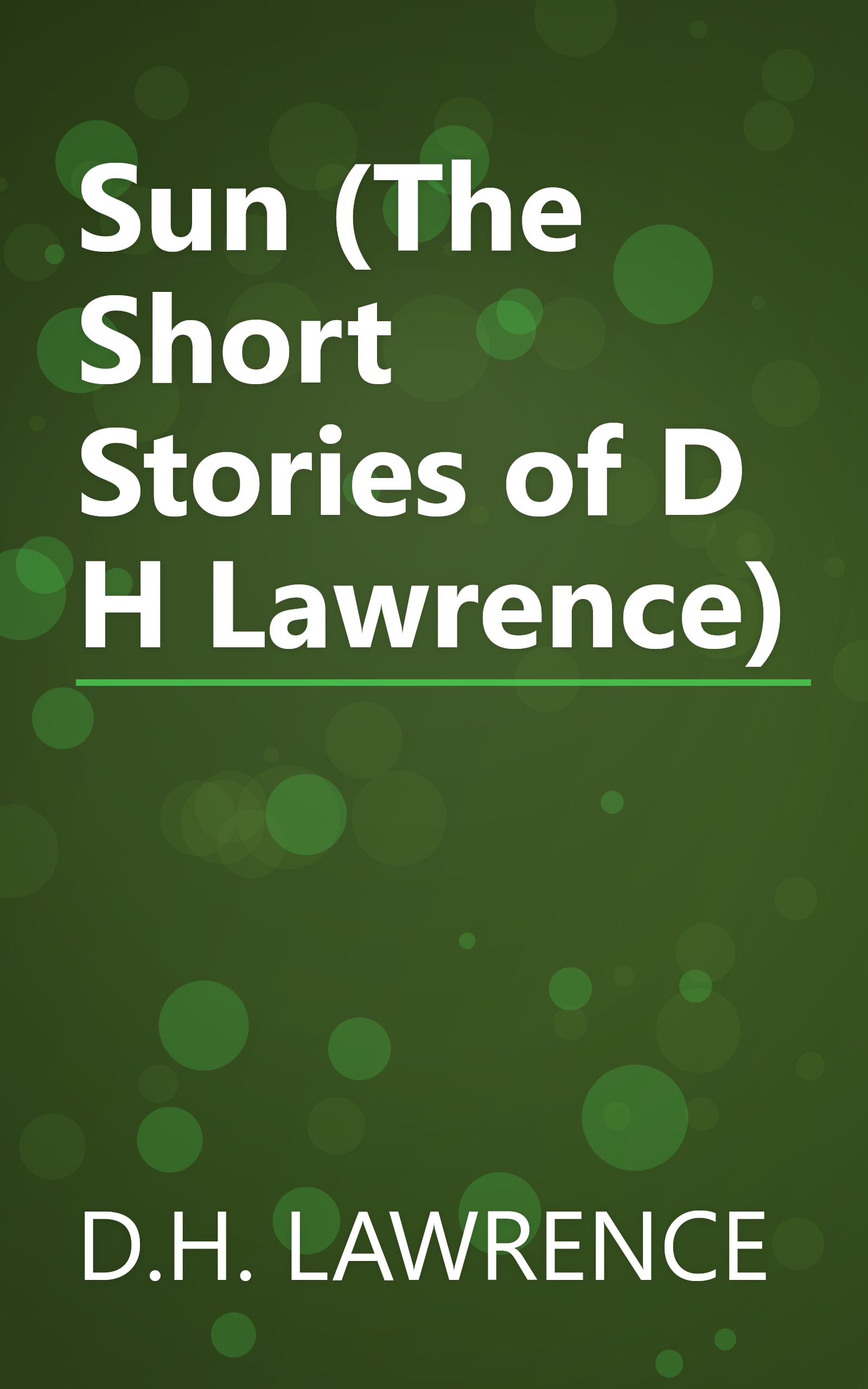 Sun (The Short Stories of D H Lawrence) book cover