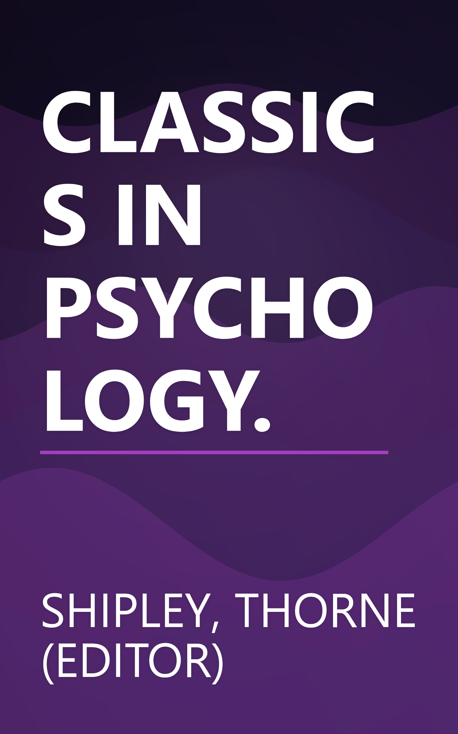 CLASSICS IN PSYCHOLOGY. book cover