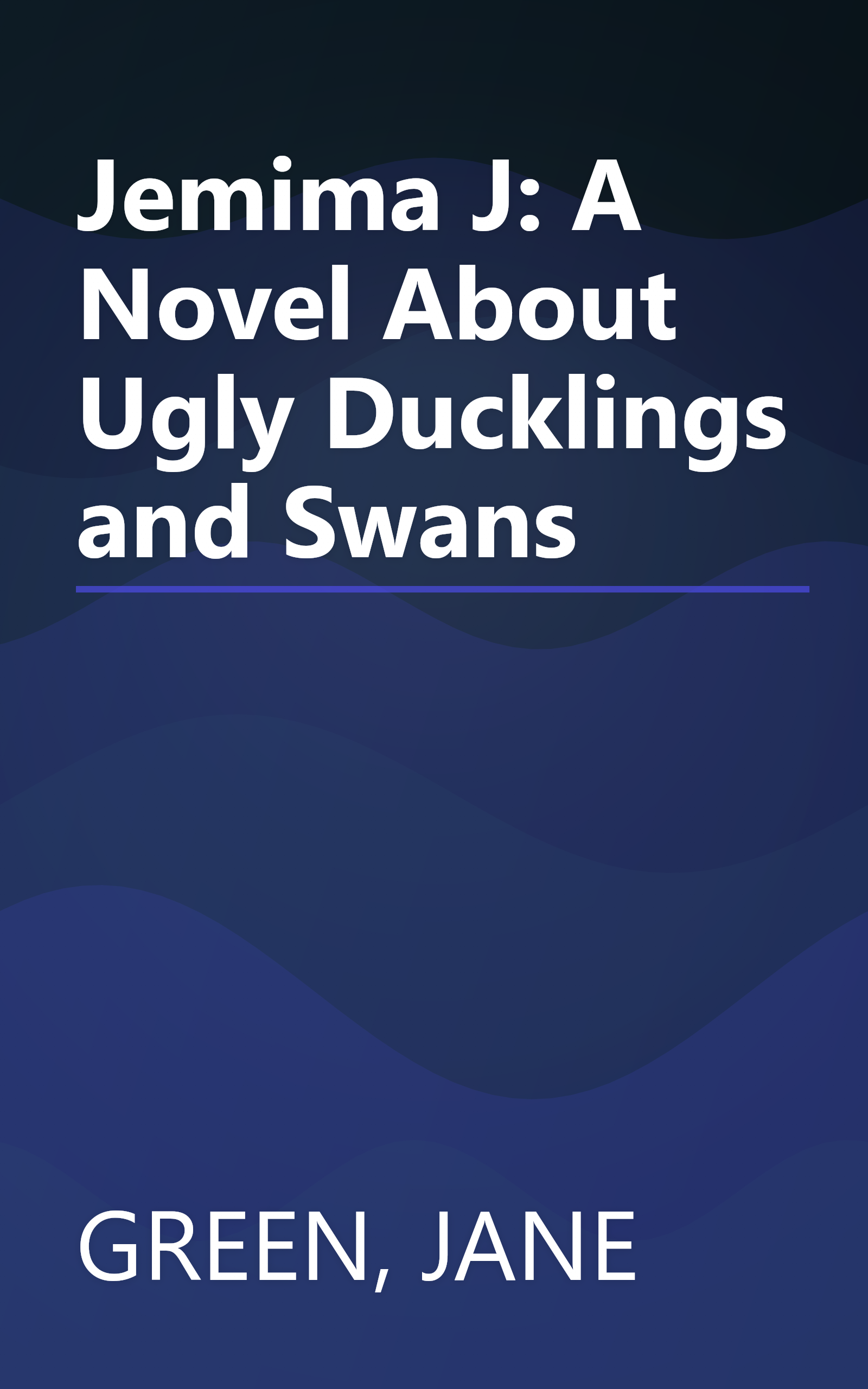 Jemima J: A Novel About Ugly Ducklings and Swans book cover