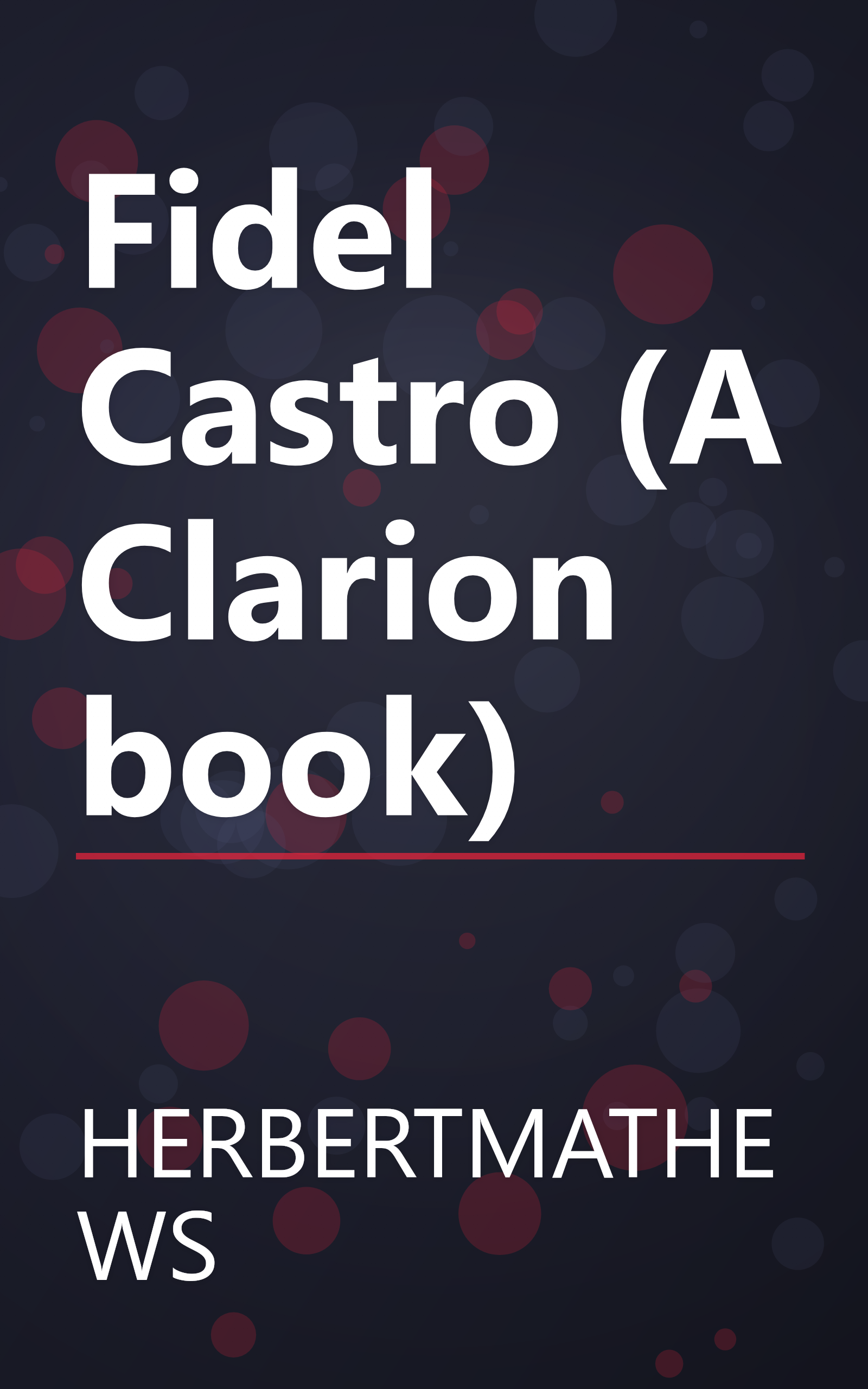 Fidel Castro (A Clarion book) book cover