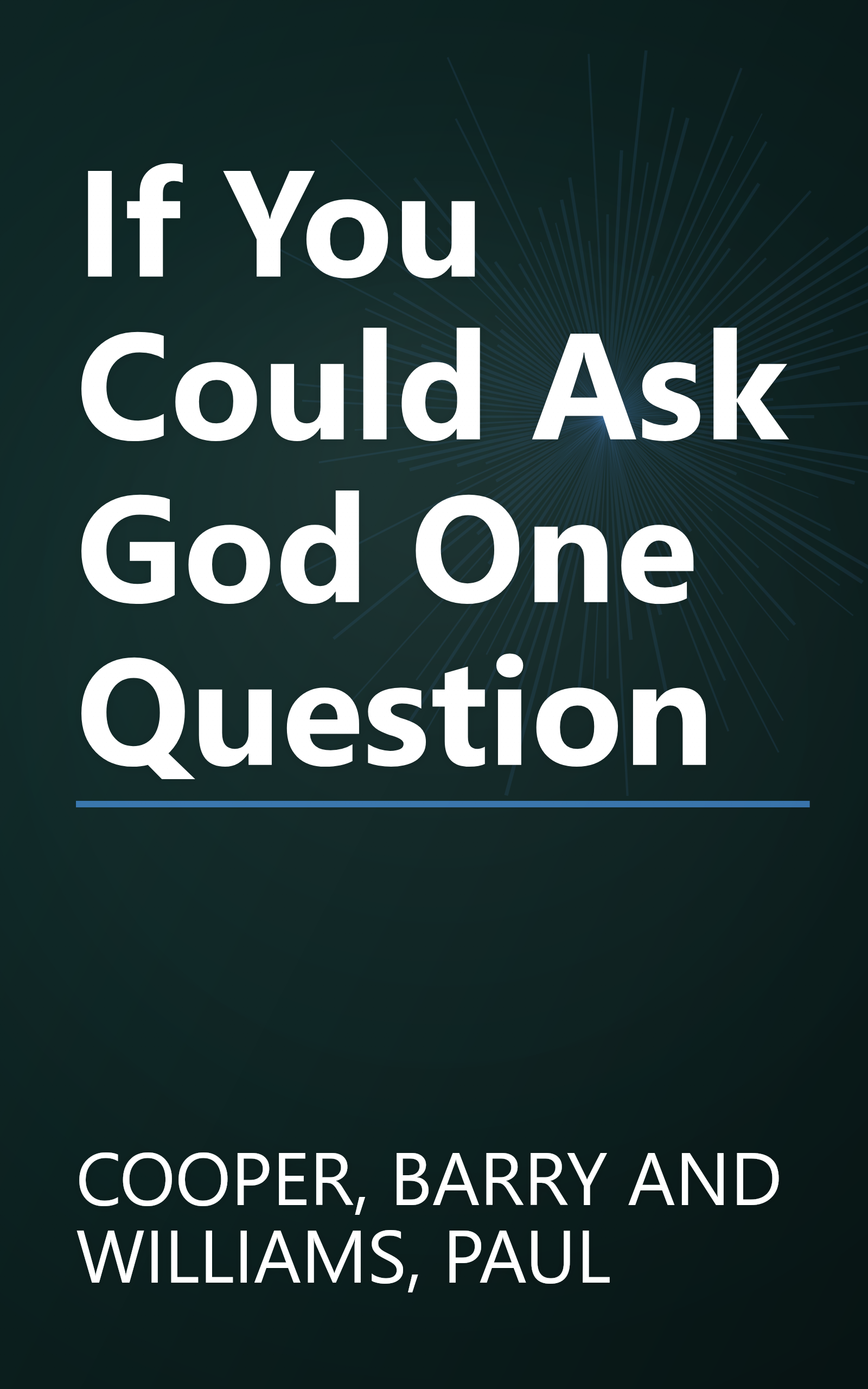 If You Could Ask God One Question book cover