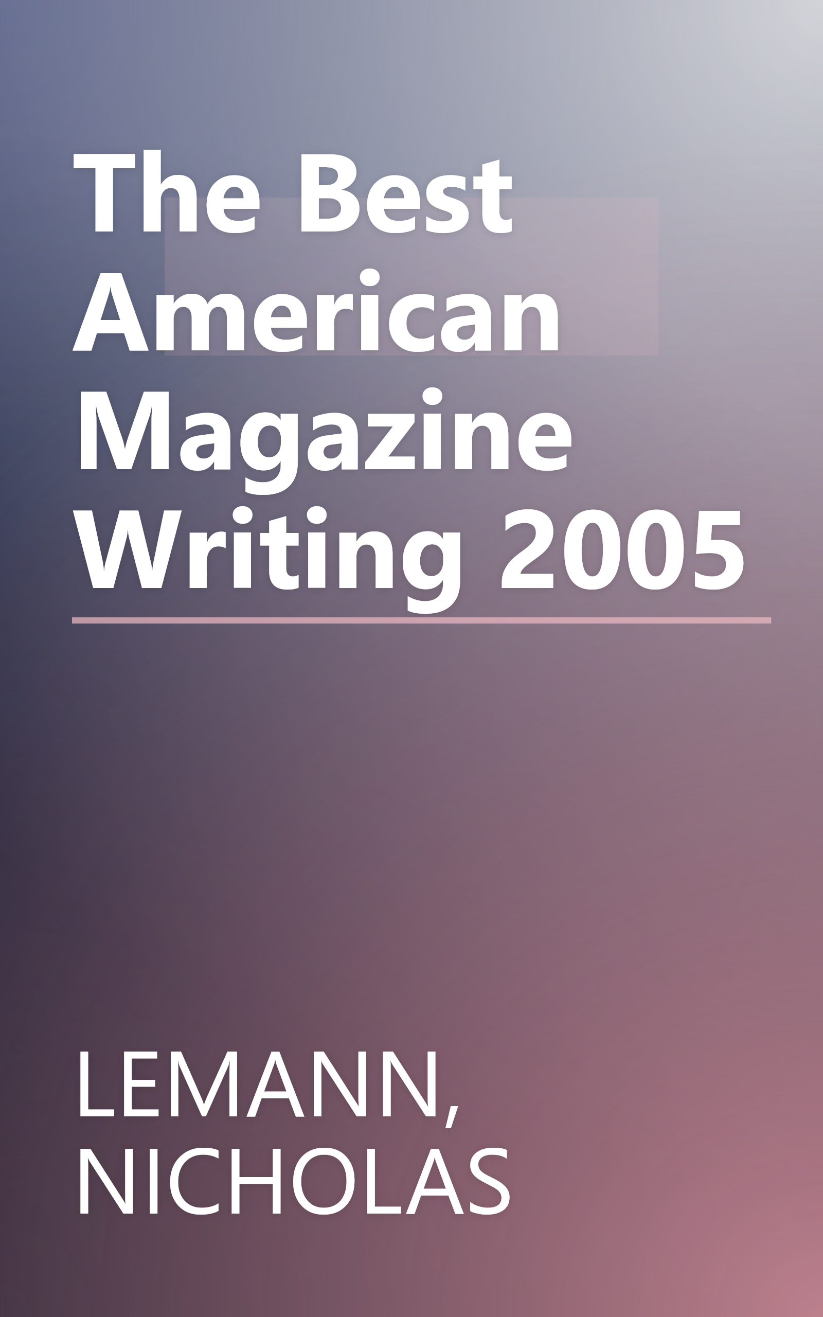 The Best American Magazine Writing 2005 book cover