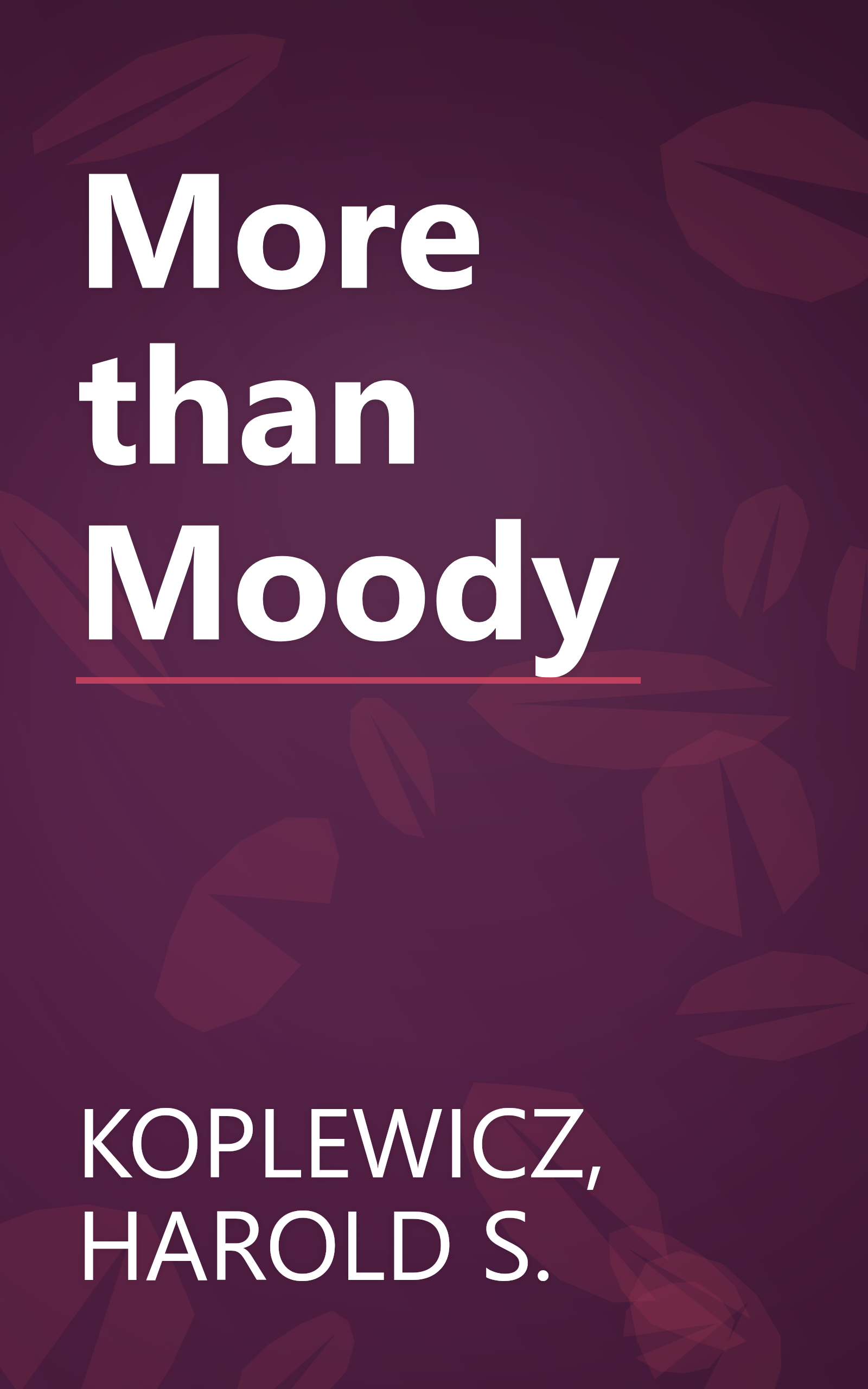 More than Moody book cover