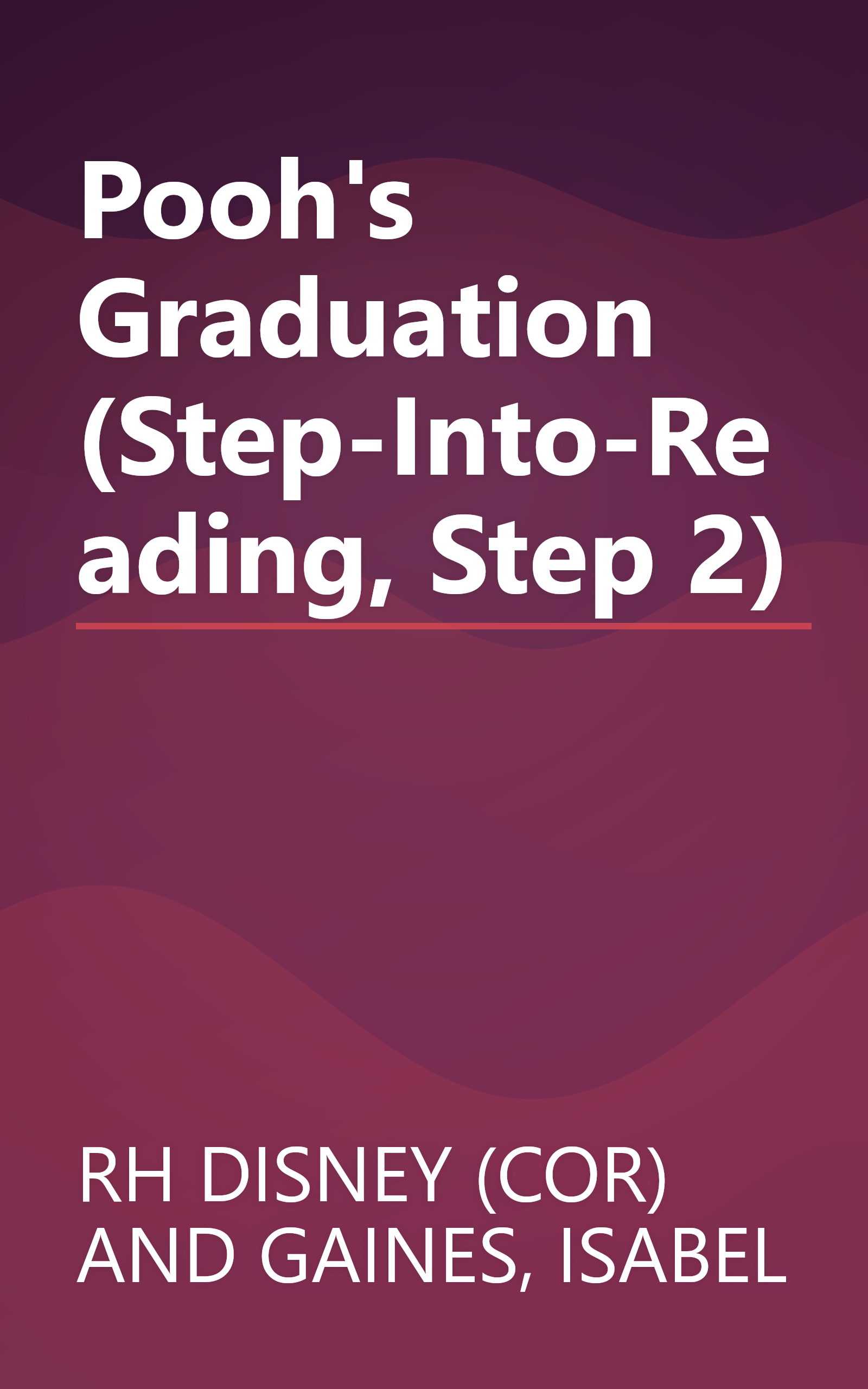 Pooh's Graduation (Step-Into-Reading, Step 2) book cover
