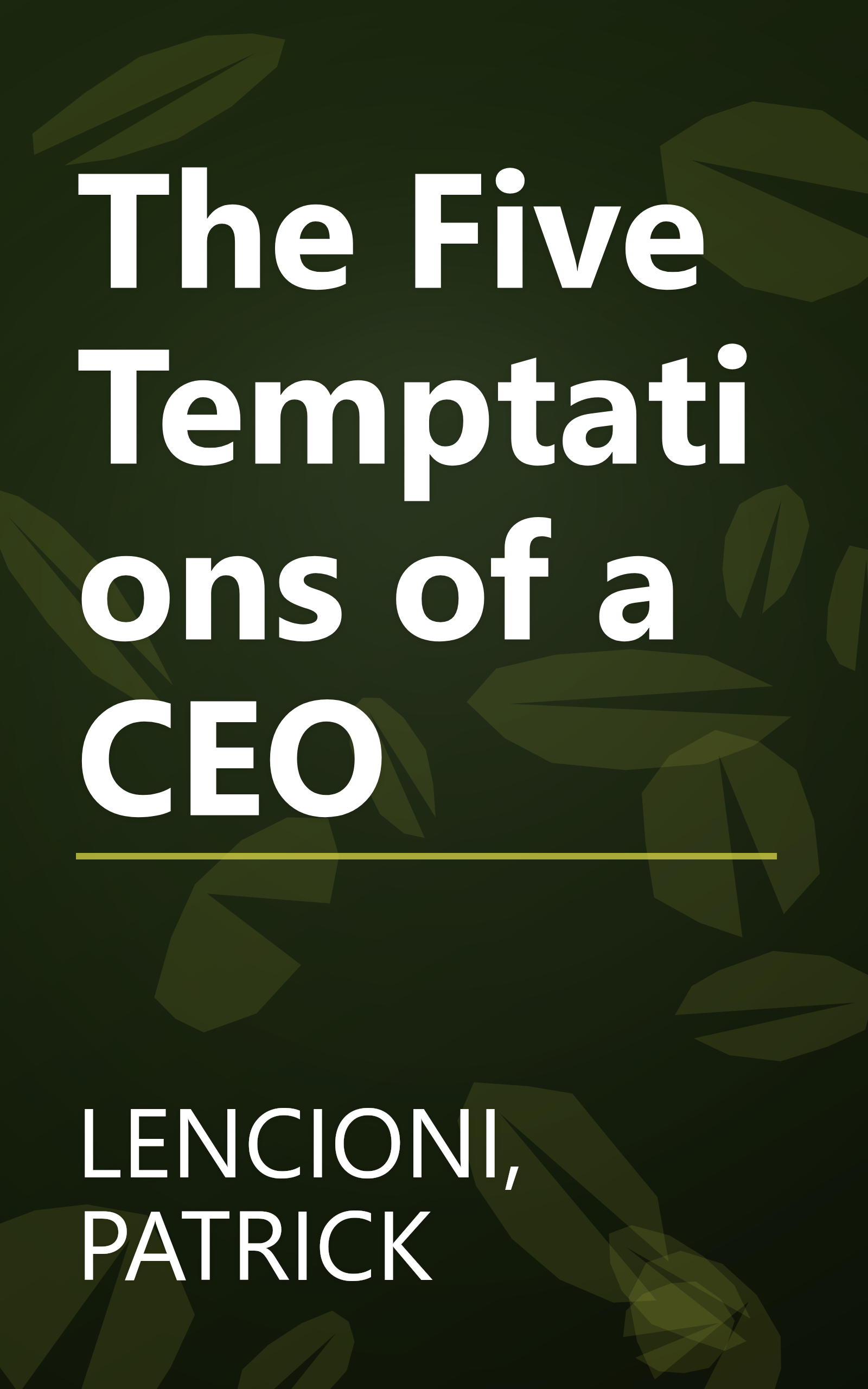 The Five Temptations of a CEO book cover
