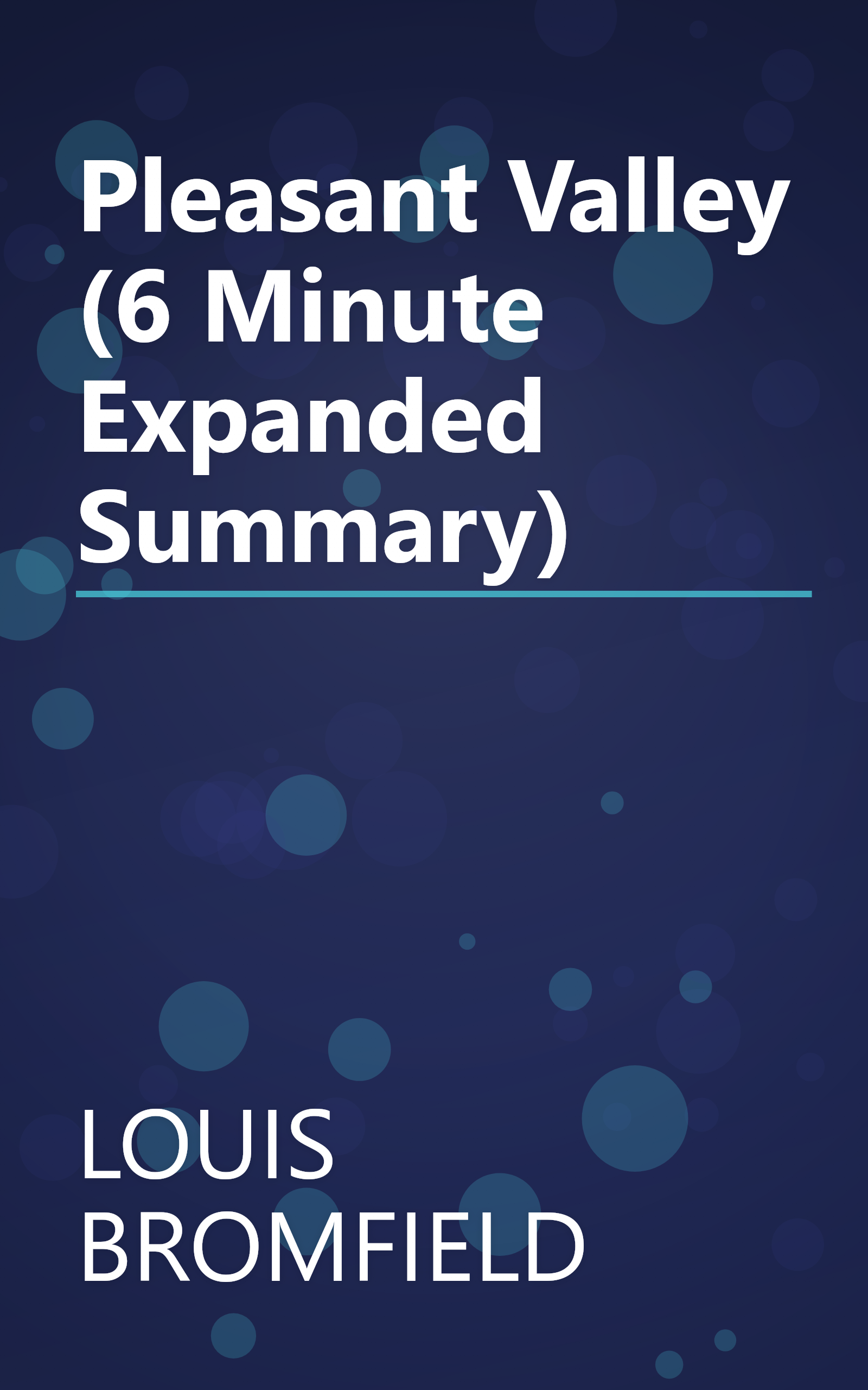 Pleasant Valley (6 Minute   Expanded Summary) book cover