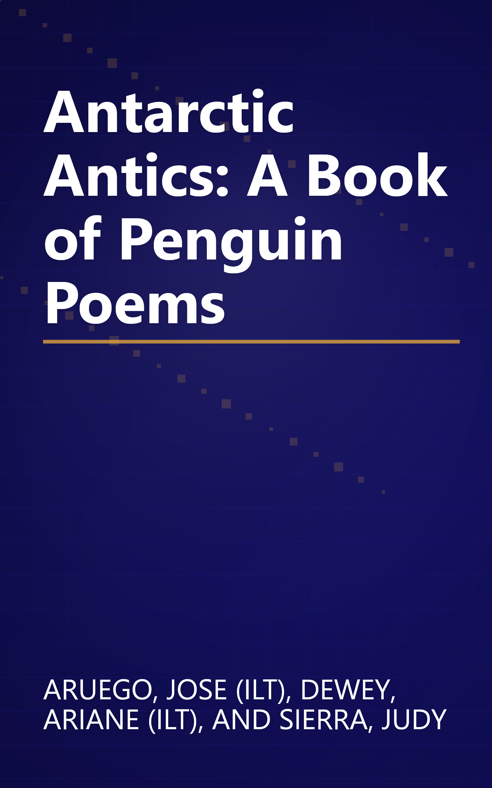 Antarctic Antics: A Book of Penguin Poems book cover