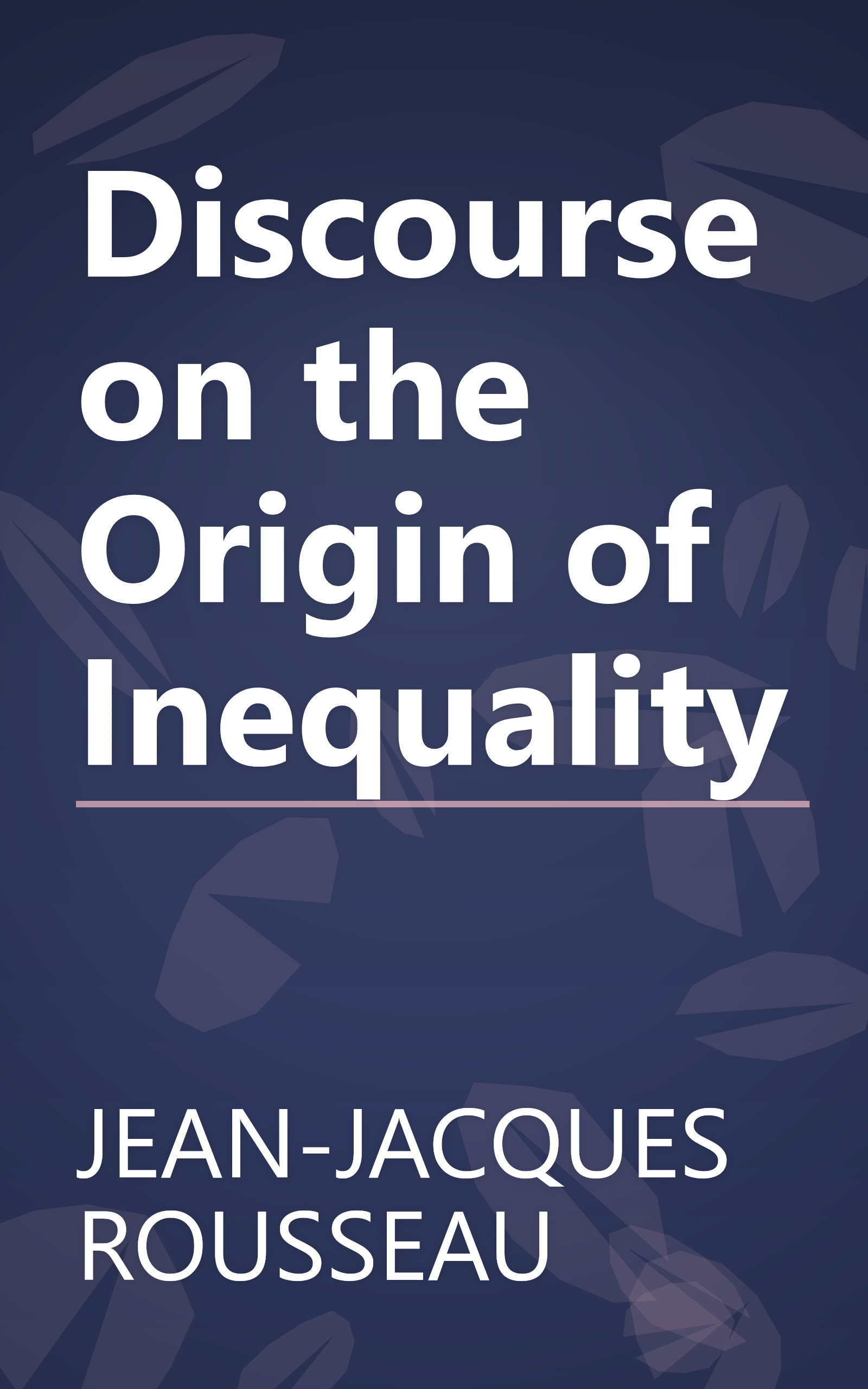 Discourse on the Origin of Inequality book cover