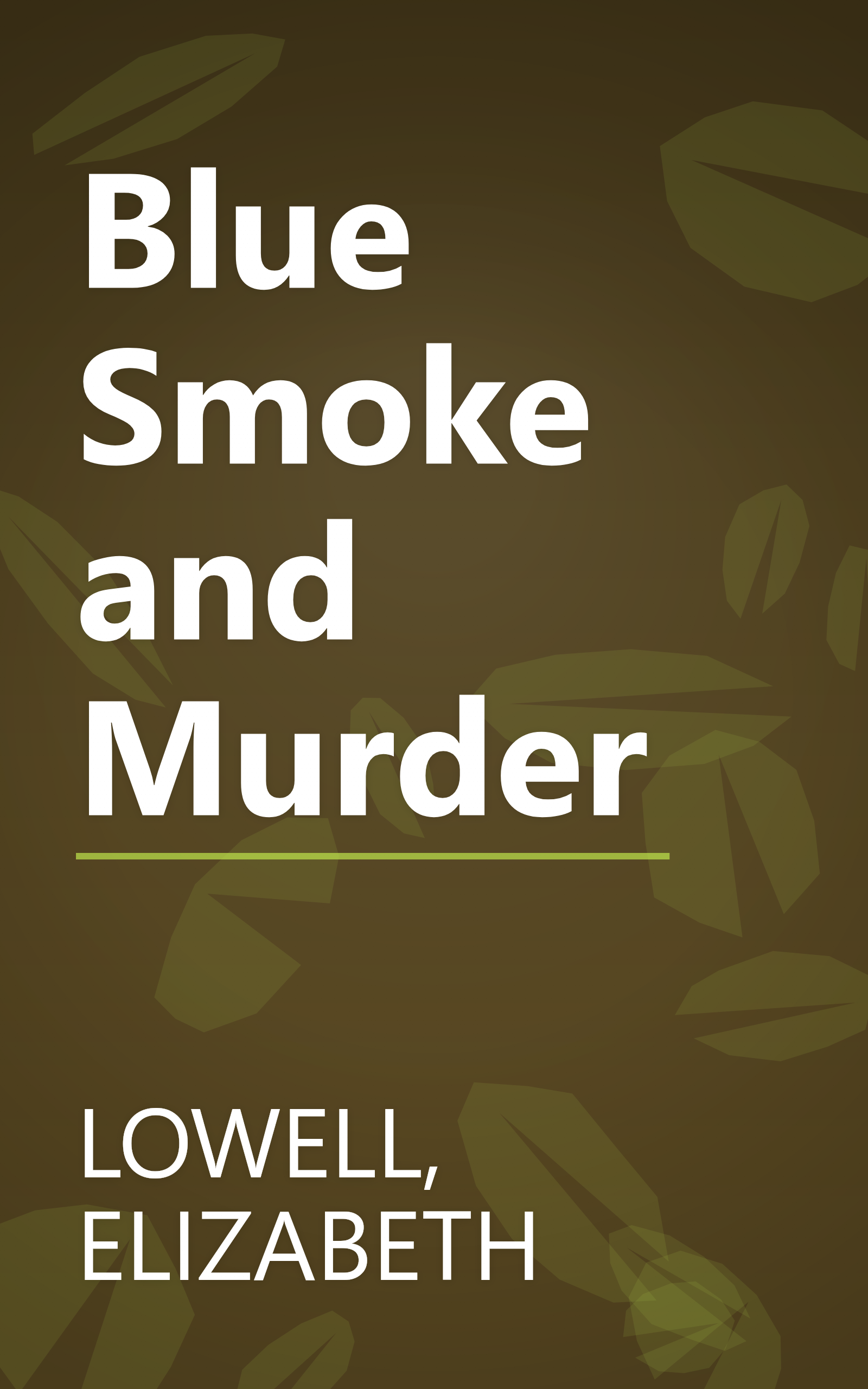 Blue Smoke and Murder book cover