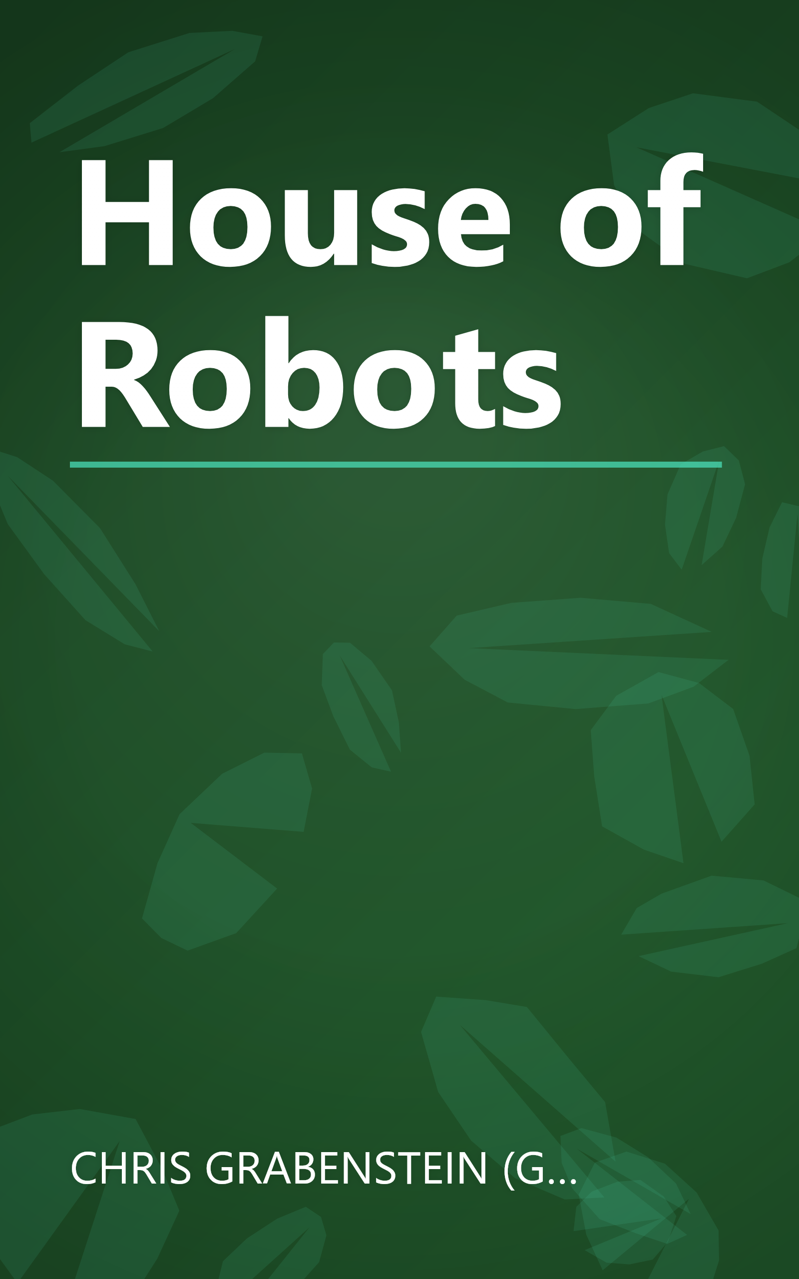 House of Robots book cover