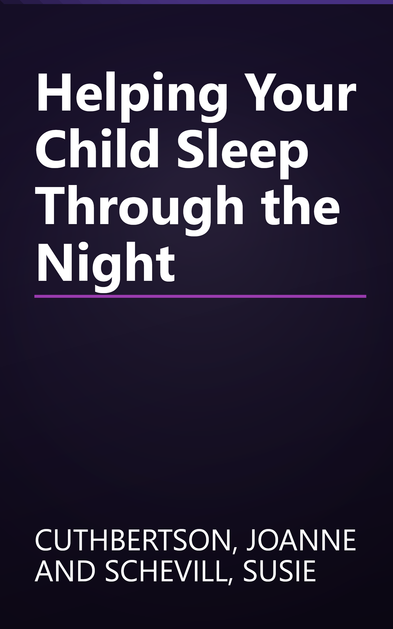 Helping Your Child Sleep Through the Night book cover