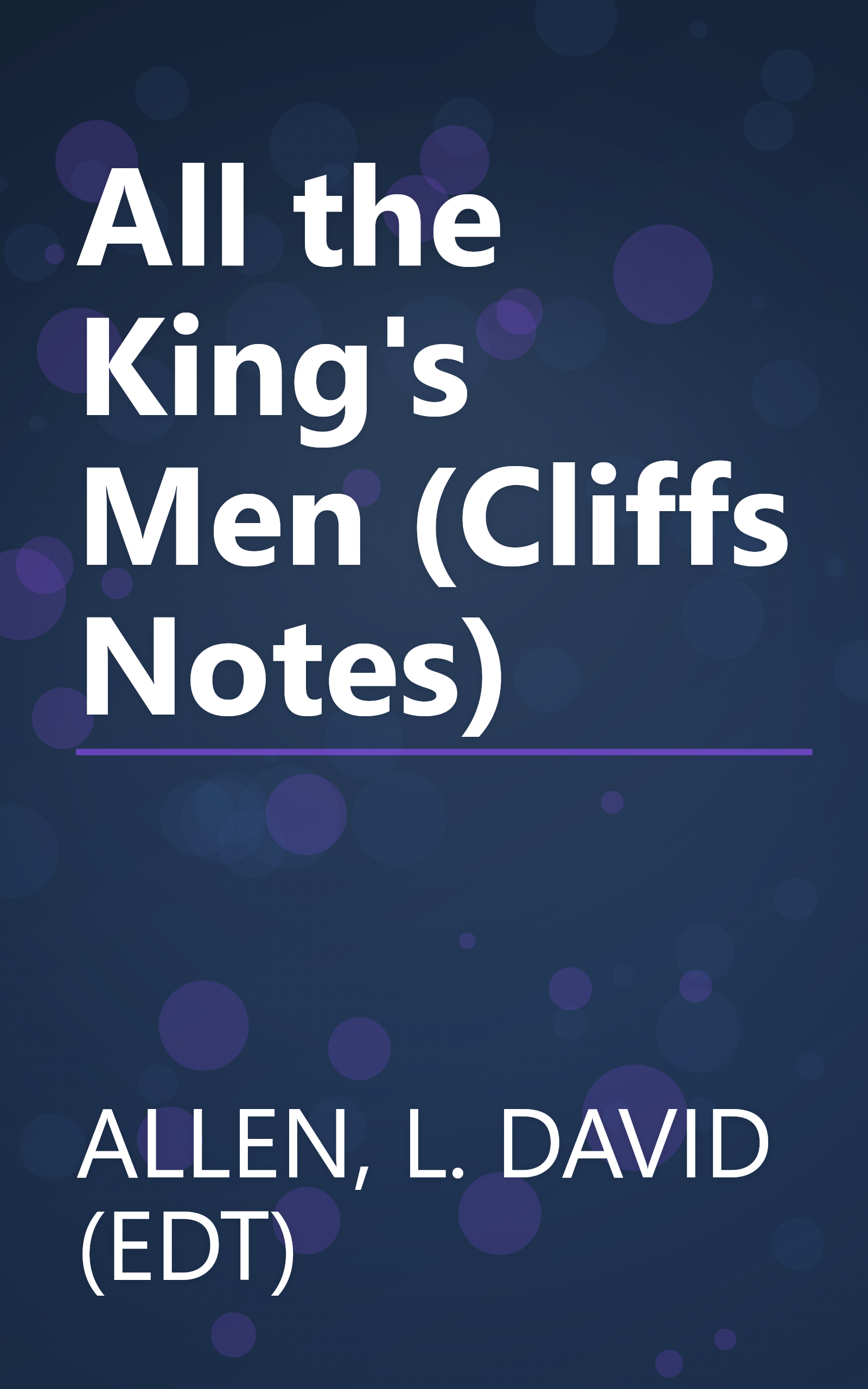 All the King's Men (Cliffs Notes) book cover