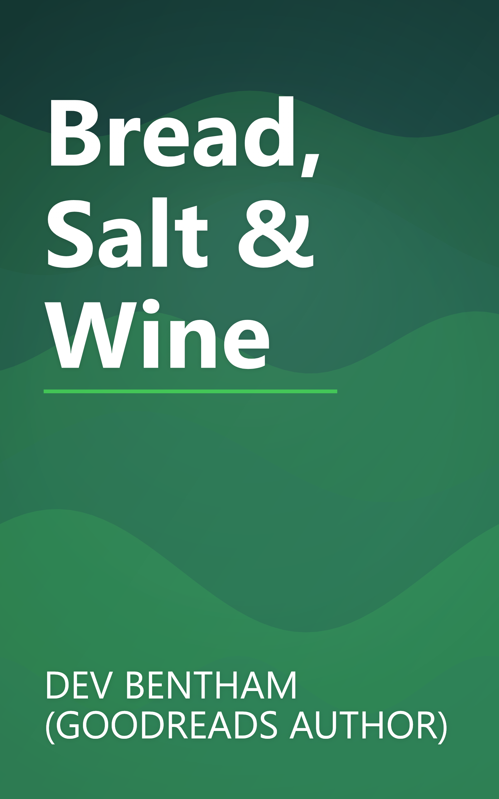 Bread, Salt & Wine book cover