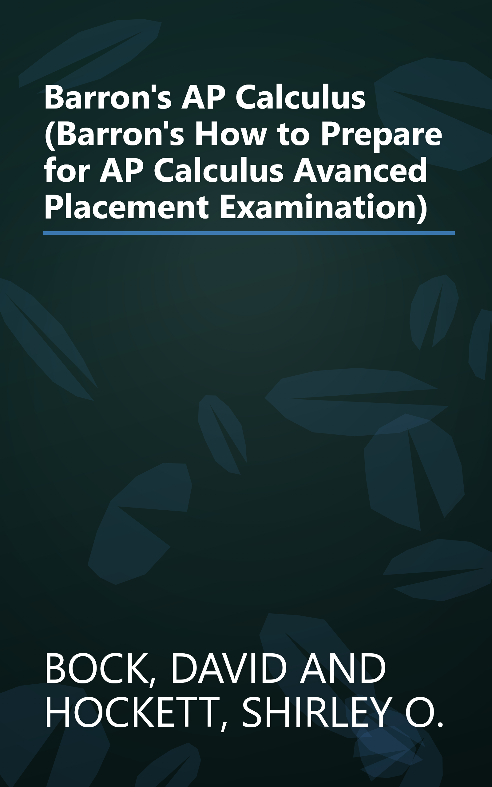 Barron's AP Calculus (Barron's How to Prepare for AP Calculus Avanced Placement Examination) book cover