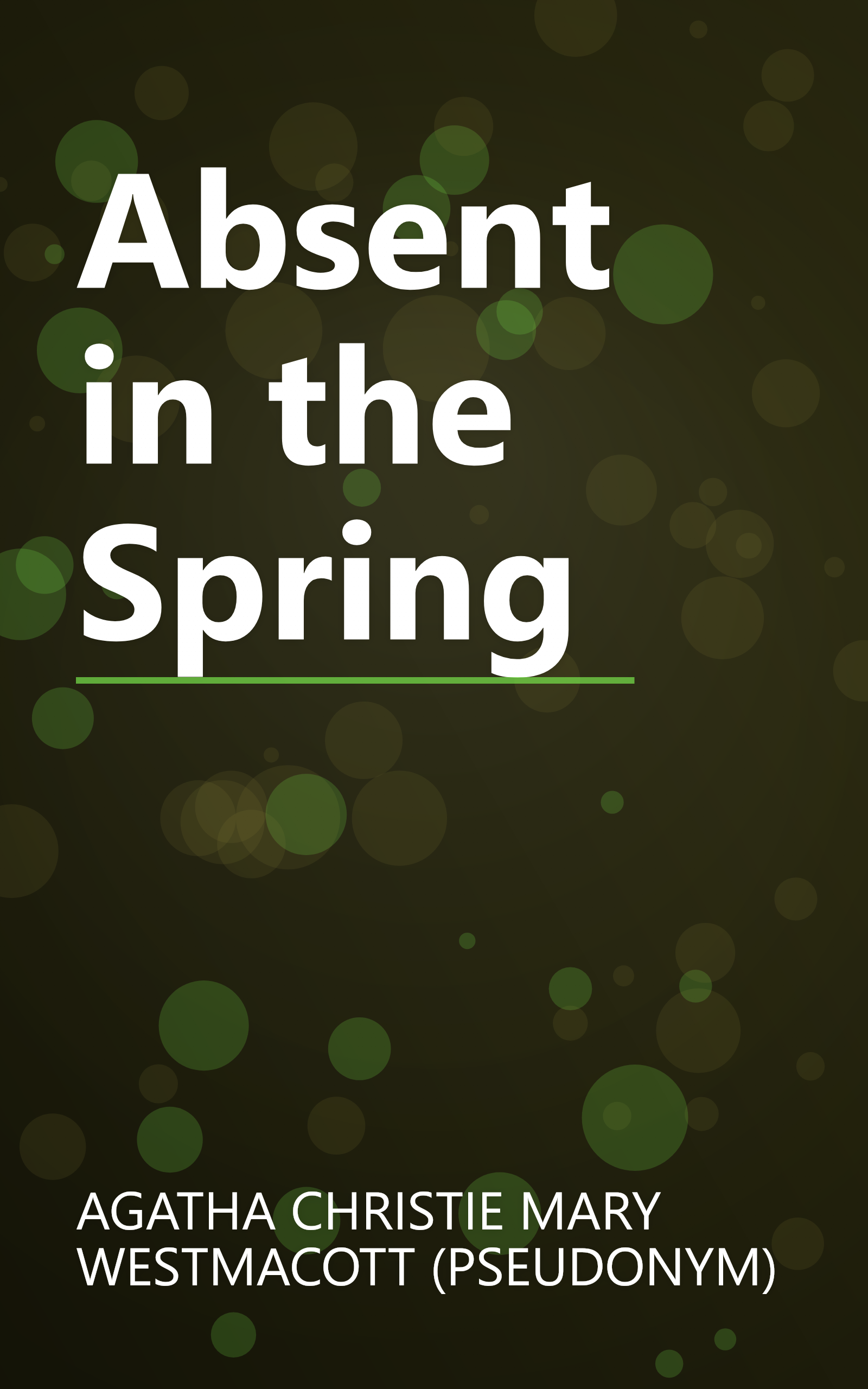 Absent in the Spring book cover