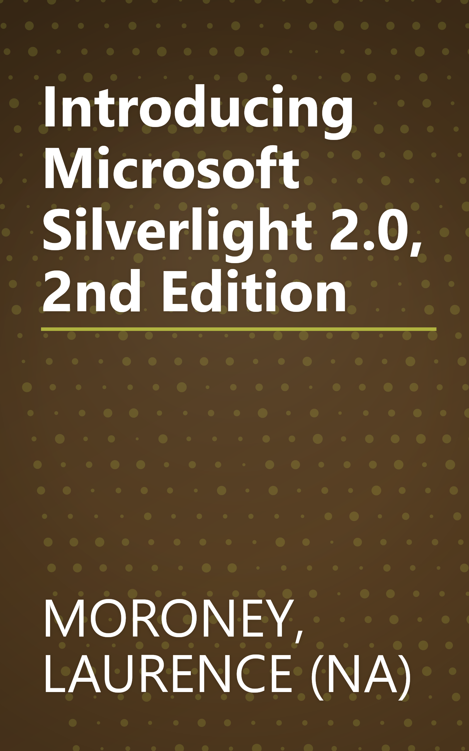 Introducing Microsoft Silverlight 2.0, 2nd Edition book cover