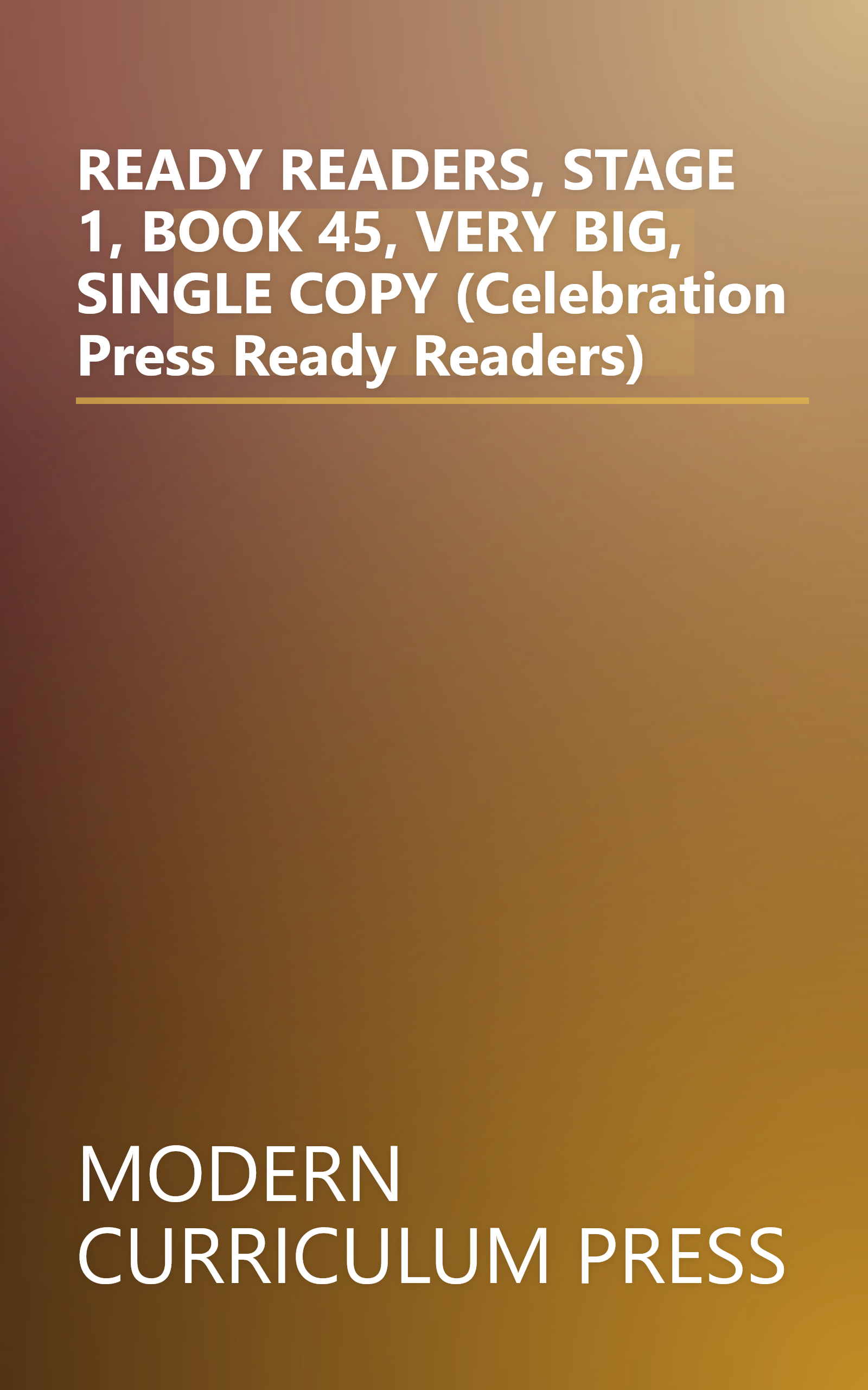 READY READERS, STAGE 1, BOOK 45, VERY BIG, SINGLE COPY (Celebration Press Ready Readers) book cover