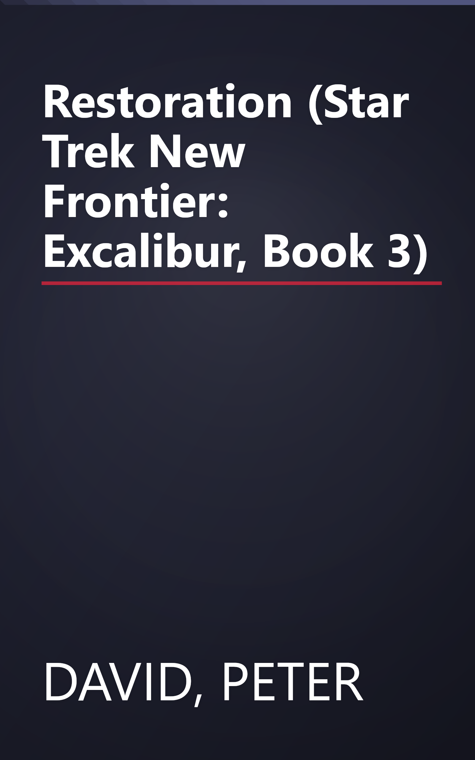 Restoration (Star Trek New Frontier: Excalibur, Book 3) book cover