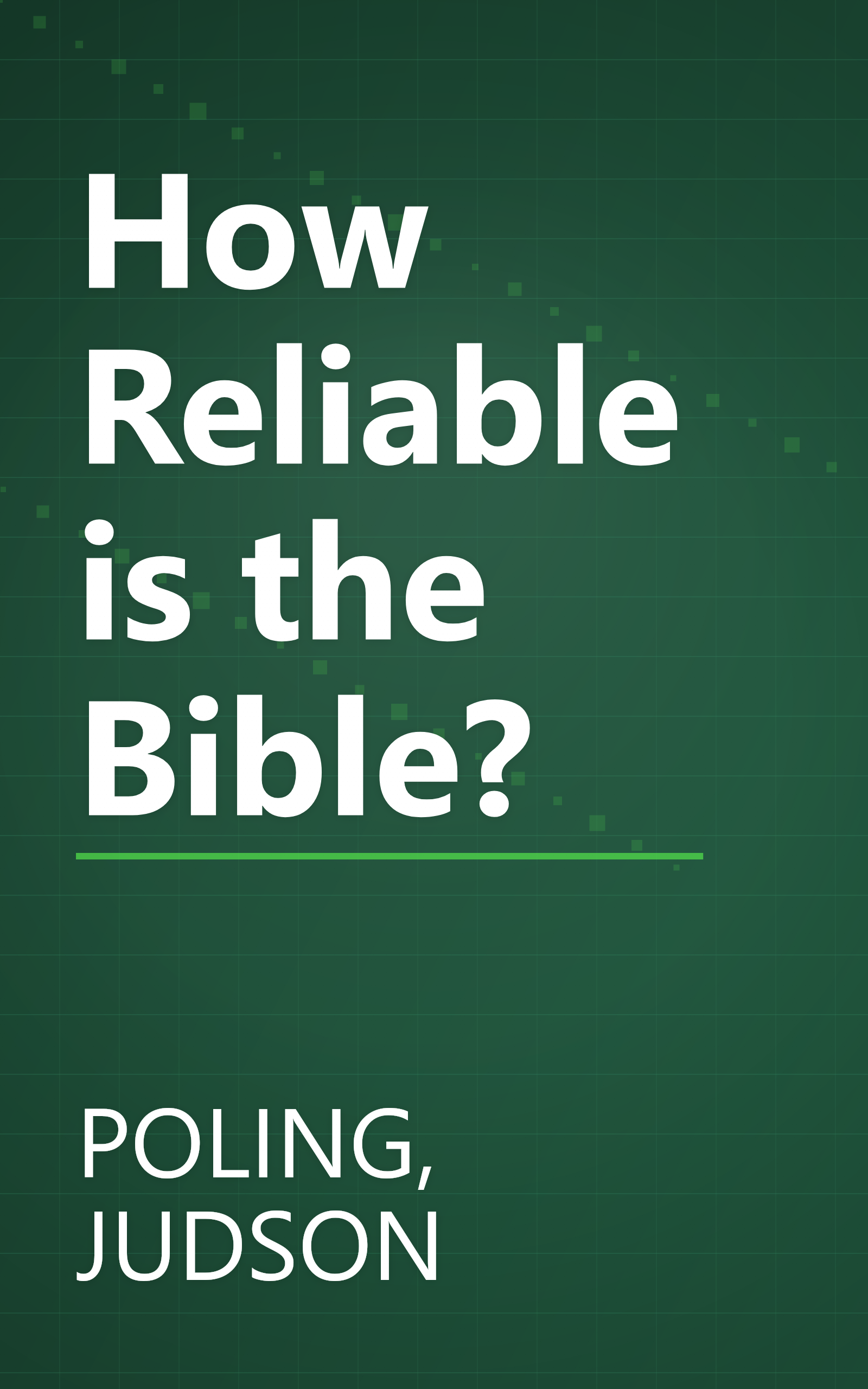 How Reliable is the Bible? book cover