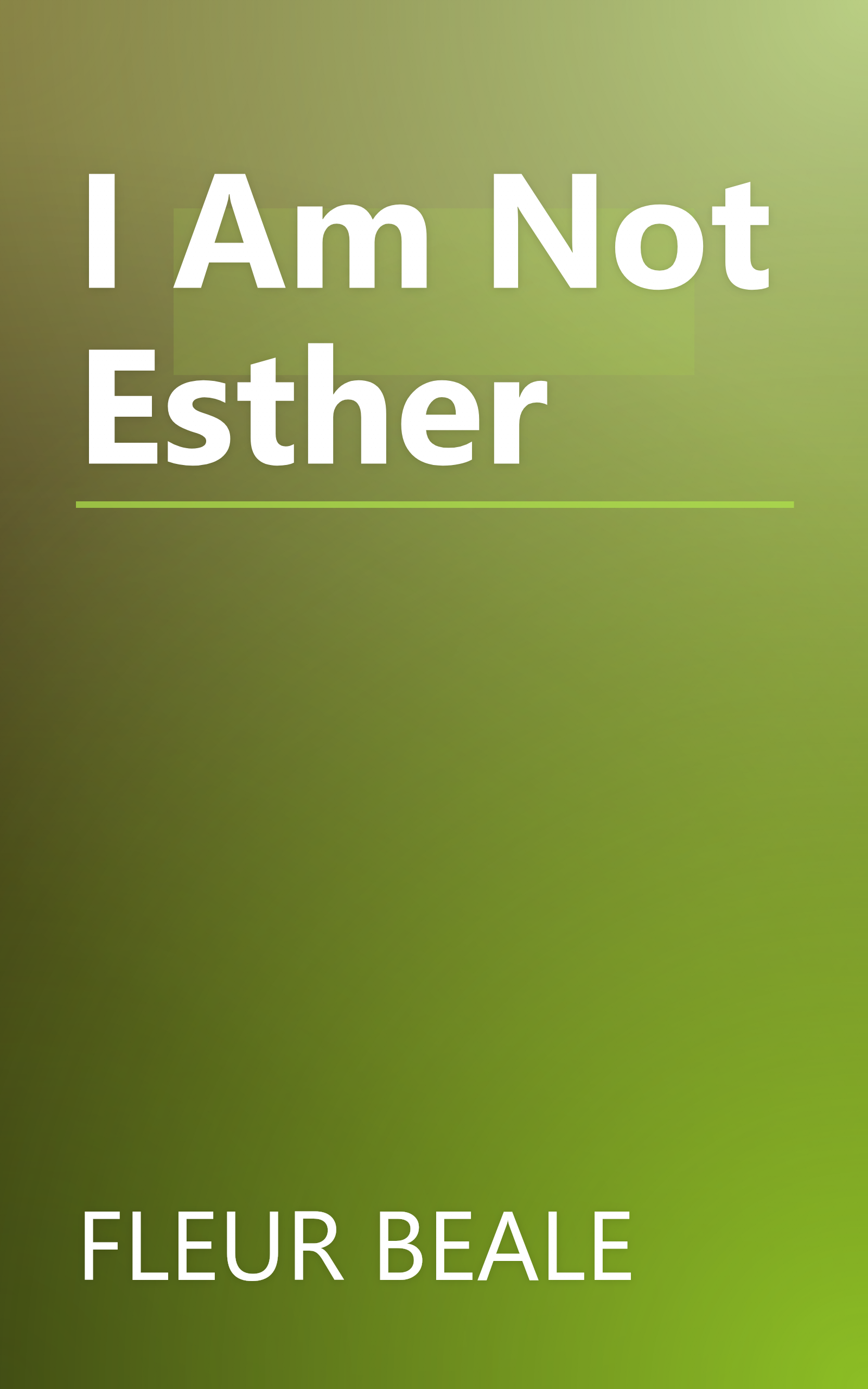 I Am Not Esther book cover
