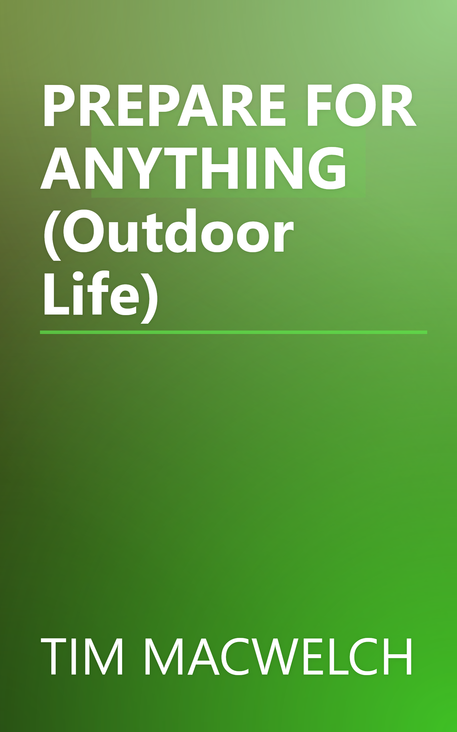PREPARE FOR ANYTHING (Outdoor Life) book cover