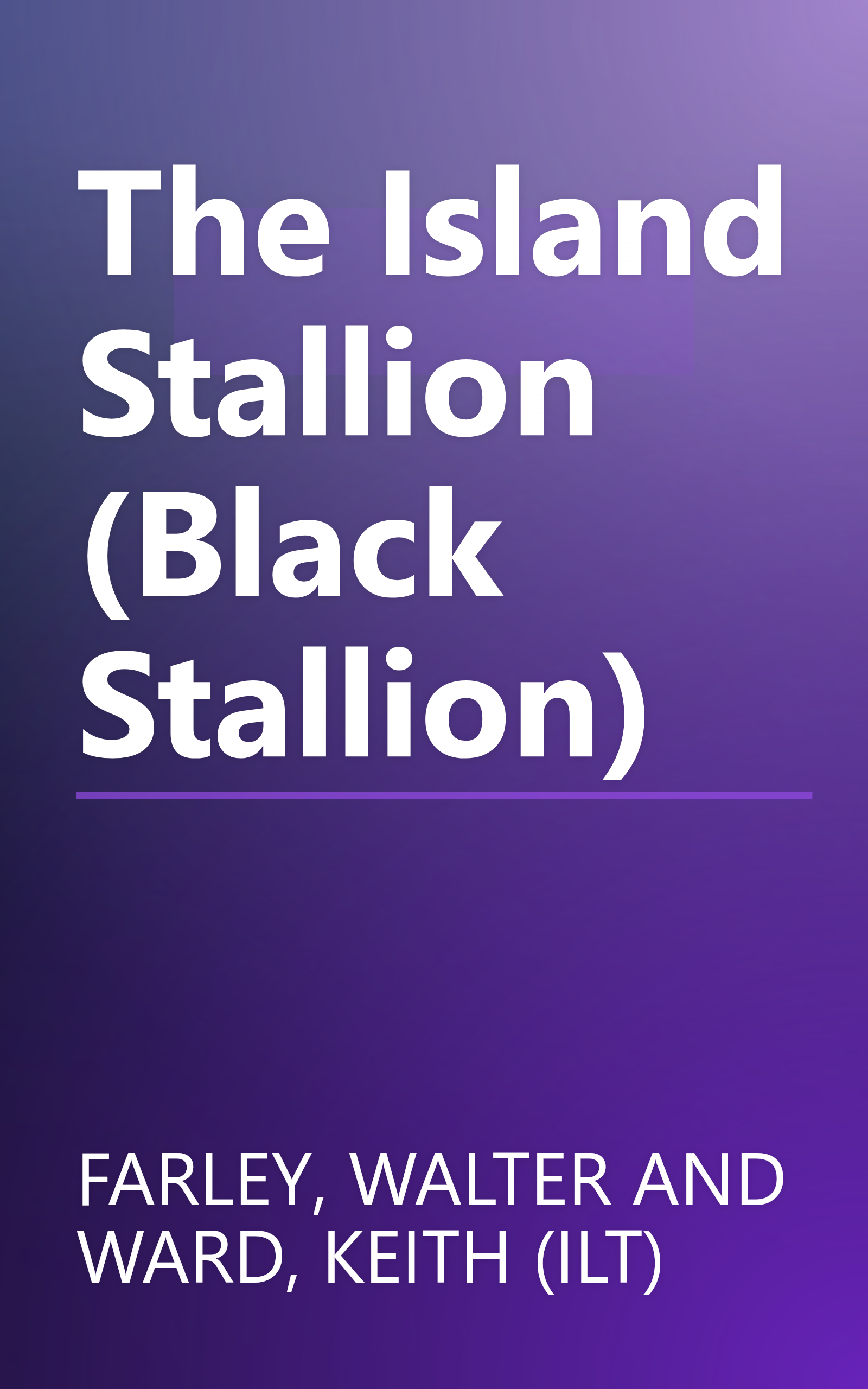 The Island Stallion (Black Stallion) book cover