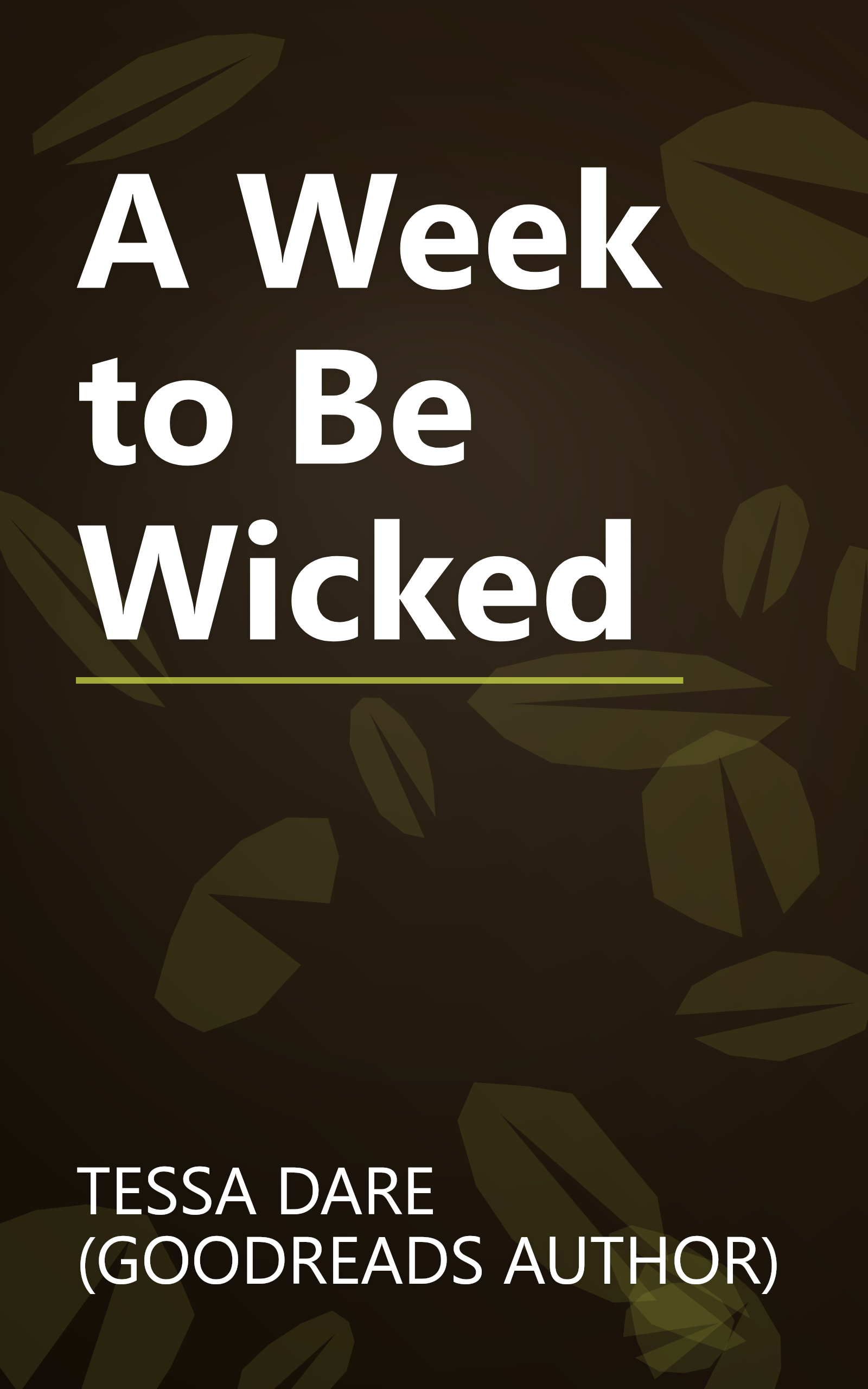 A Week to Be Wicked book cover
