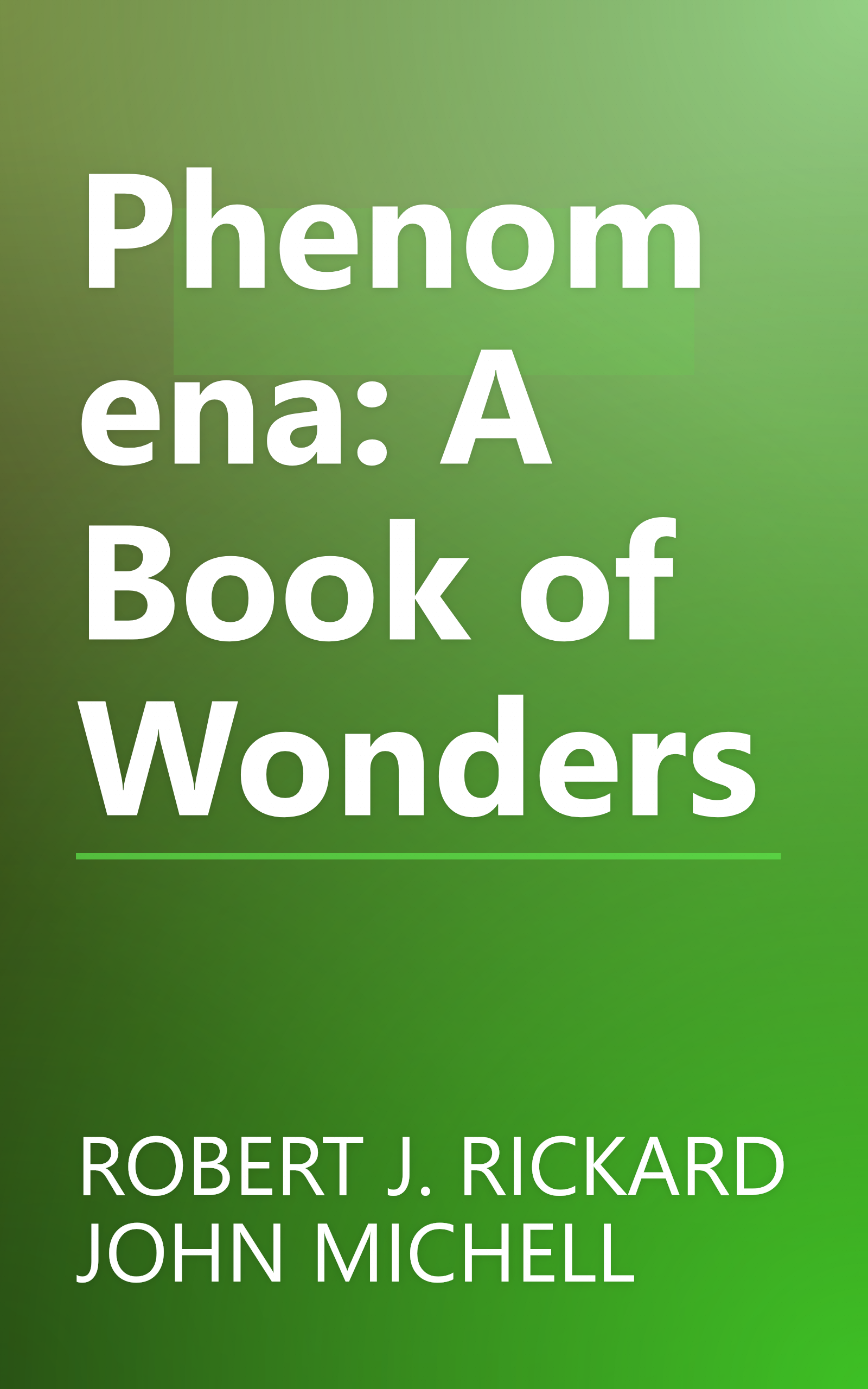 Phenomena: A Book of Wonders book cover
