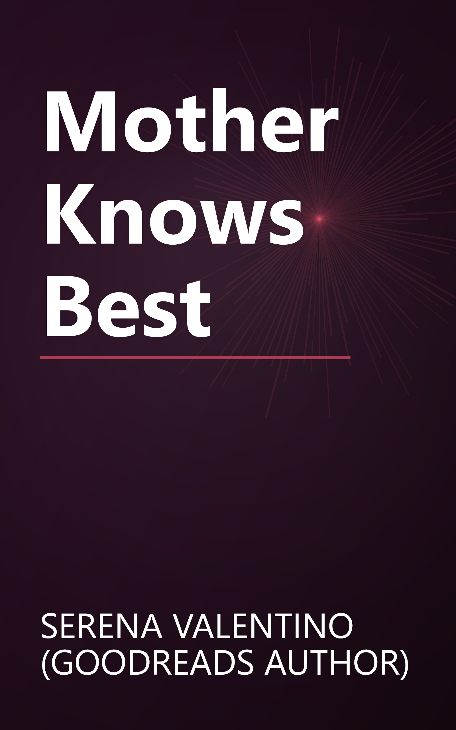 Mother Knows Best book cover