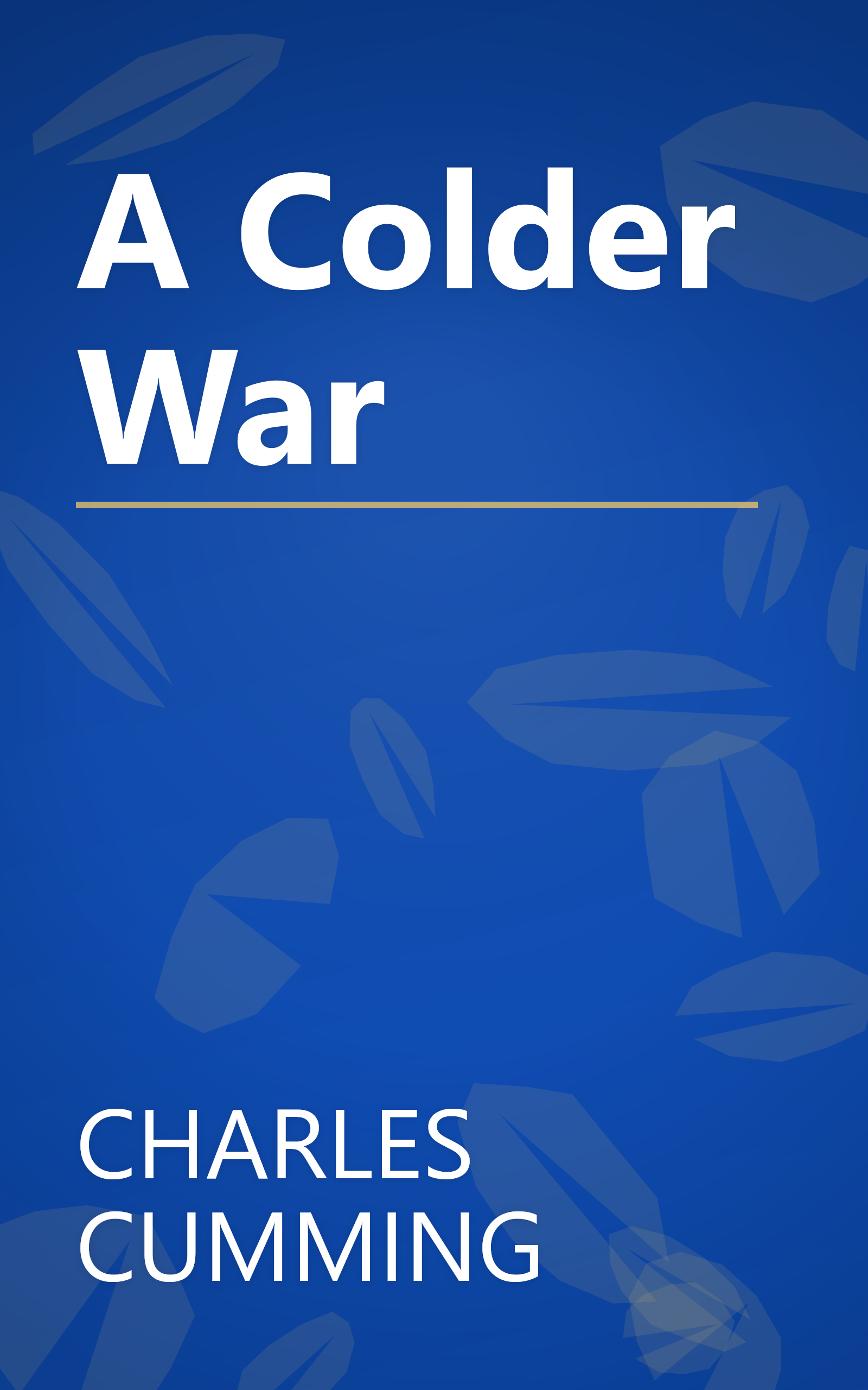 A Colder War book cover