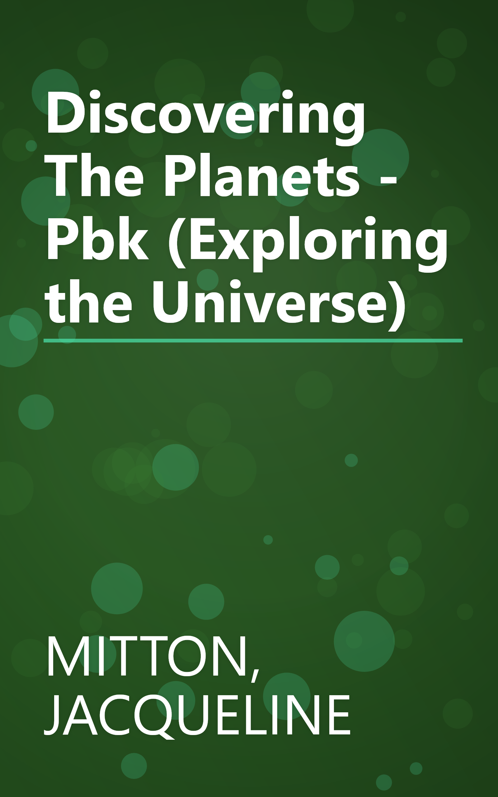 Discovering The Planets - Pbk (Exploring the Universe) book cover
