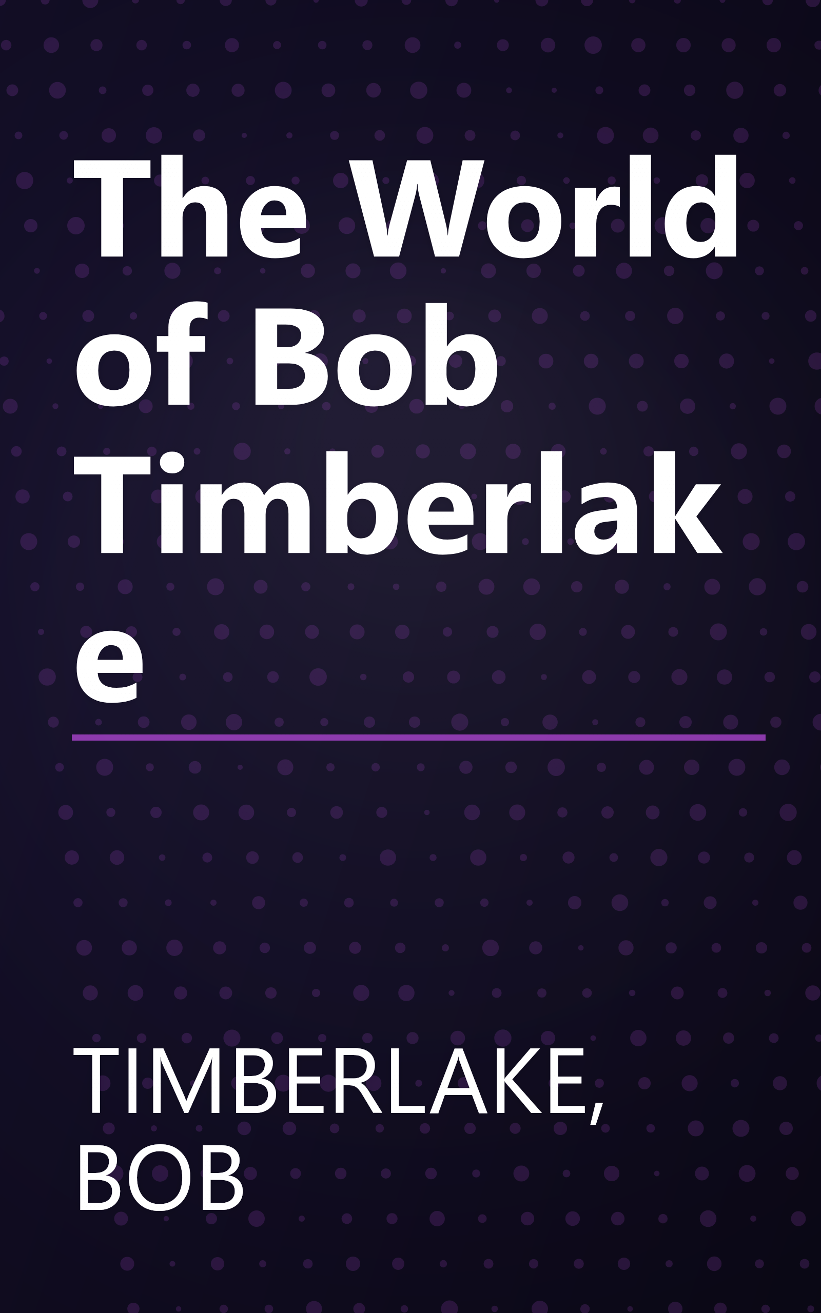 The World of Bob Timberlake book cover