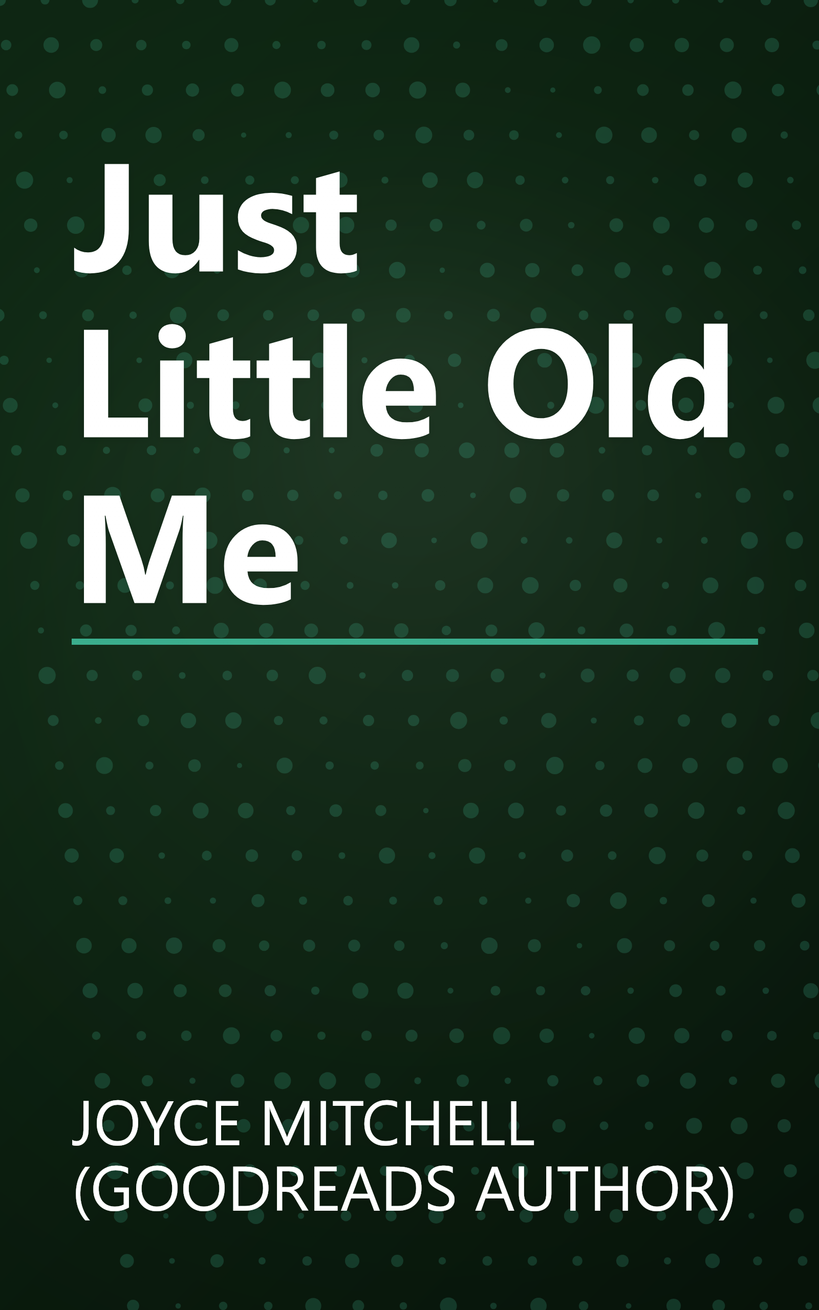 Just Little Old Me book cover