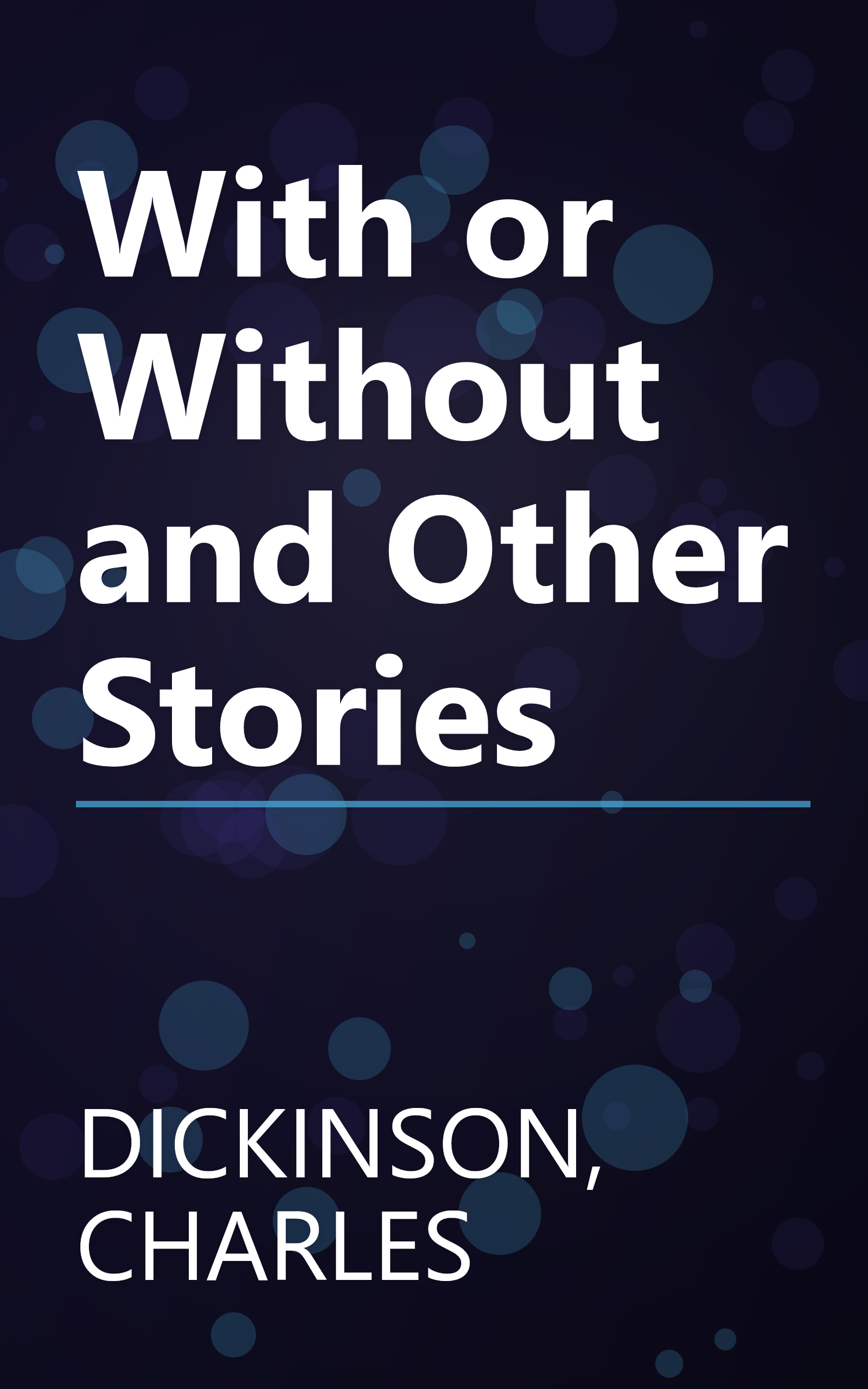With or Without and Other Stories book cover