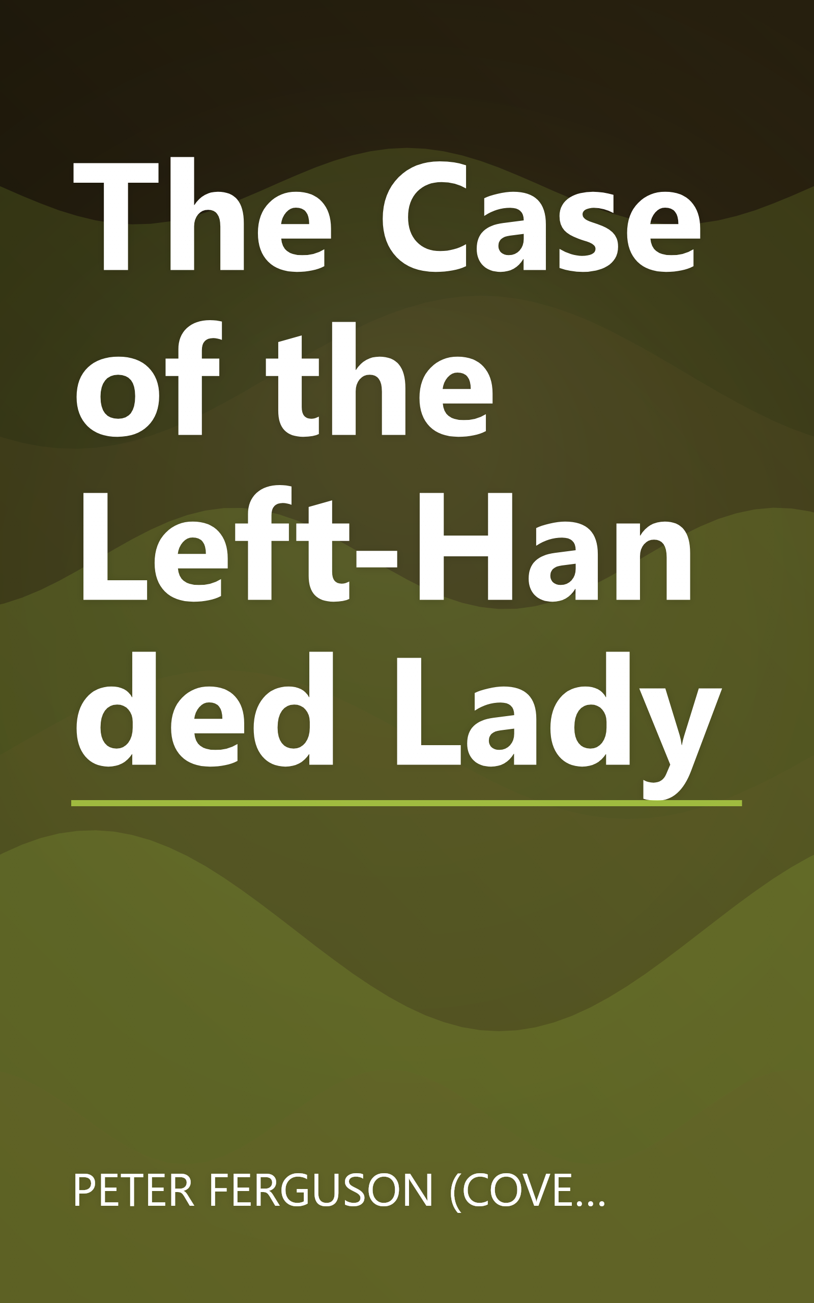 The Case of the Left-Handed Lady book cover