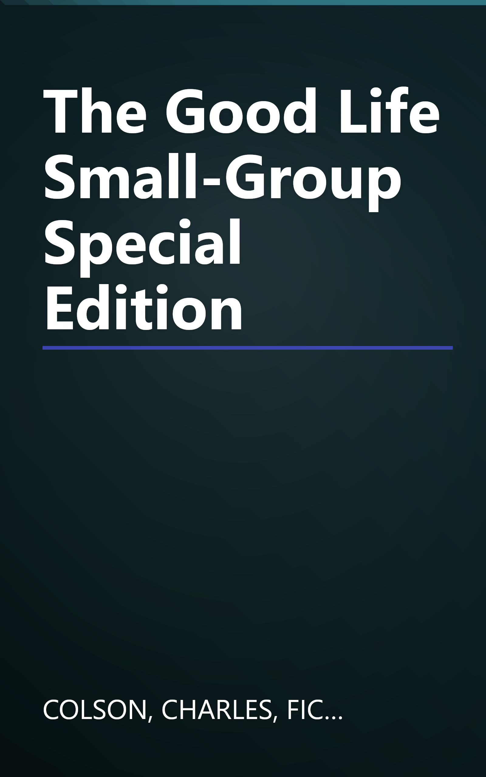 The Good Life Small-Group Special Edition book cover