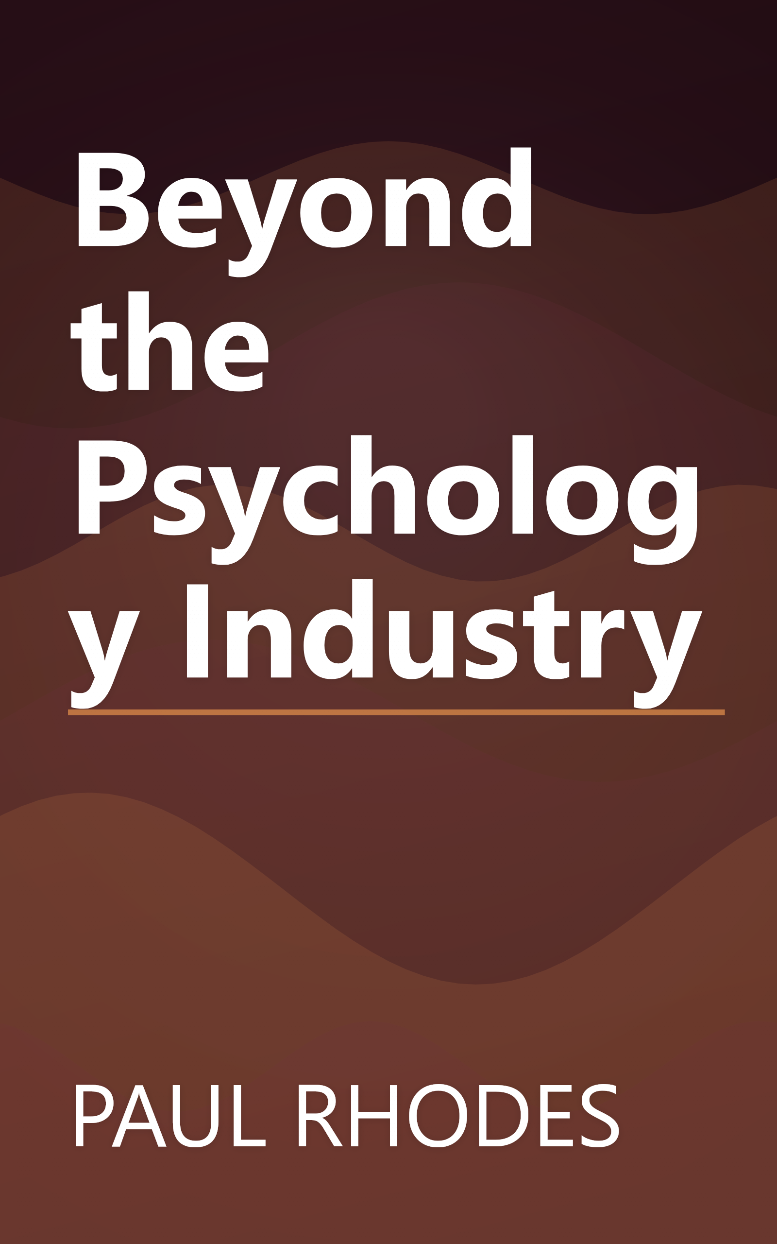 Beyond the Psychology Industry book cover