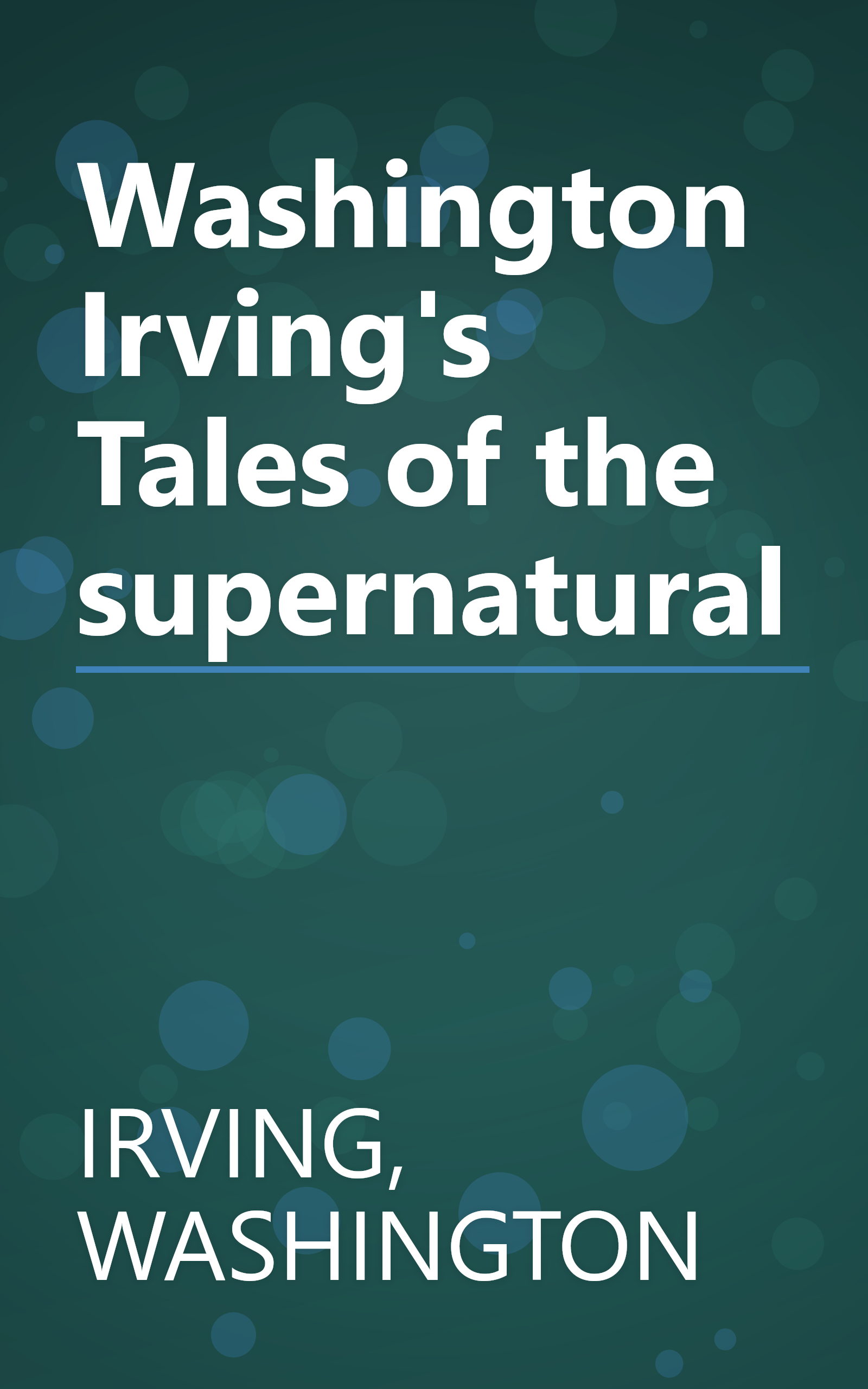 Washington Irving's Tales of the supernatural book cover