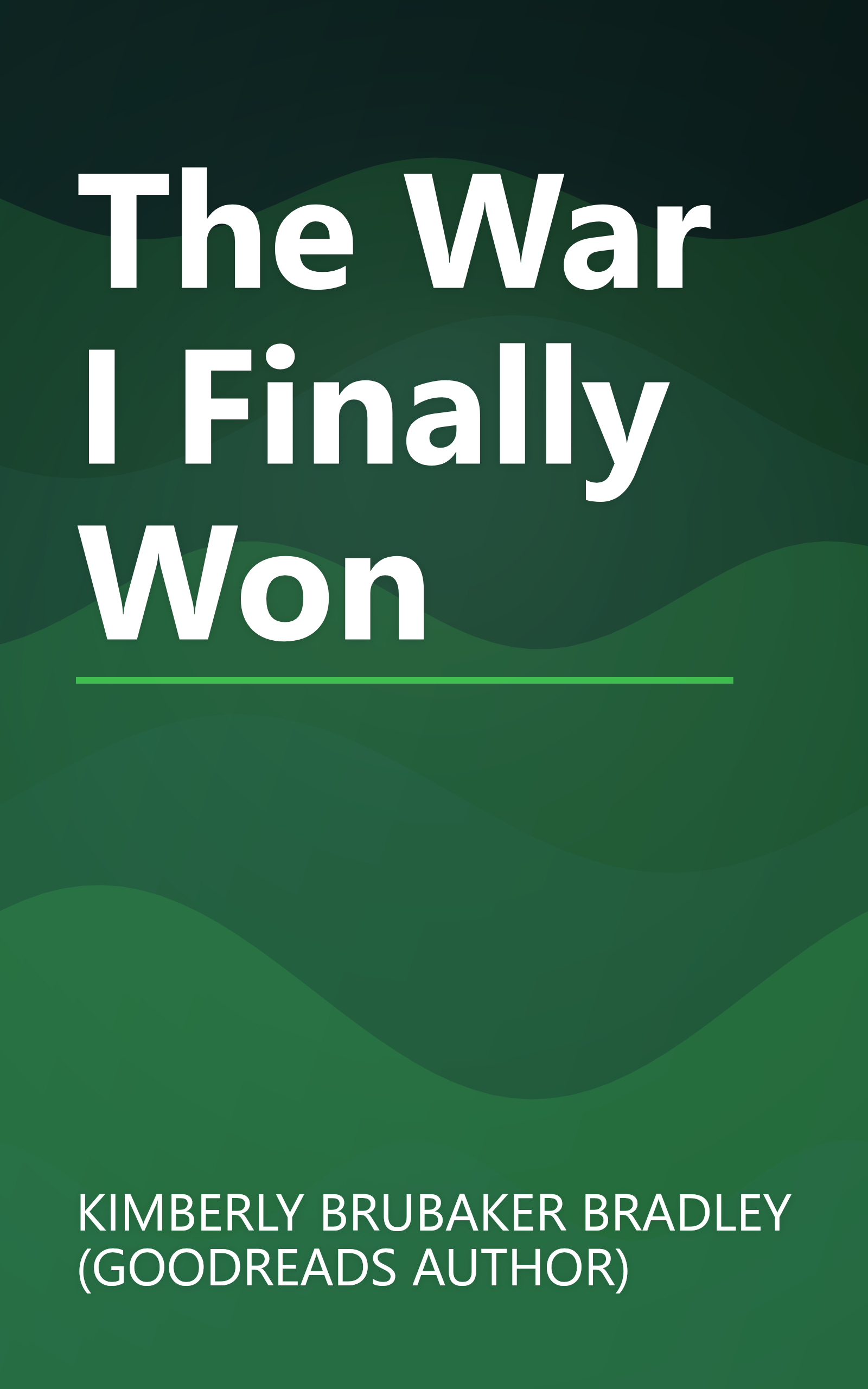 The War I Finally Won book cover