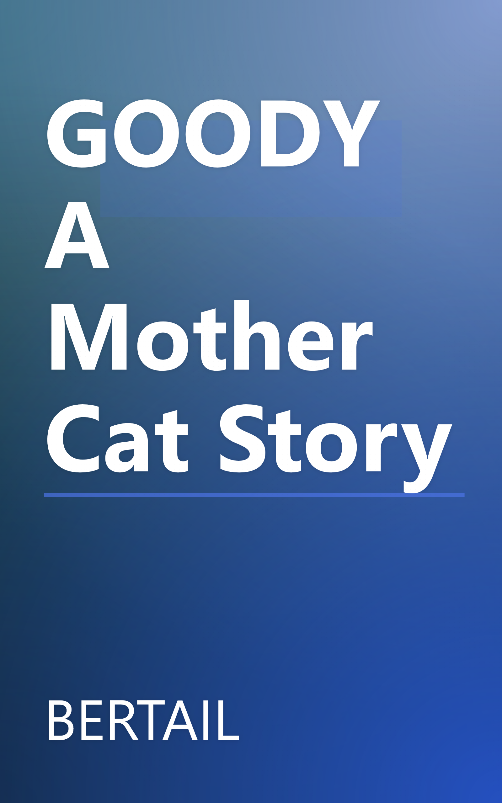 GOODY A Mother Cat Story book cover