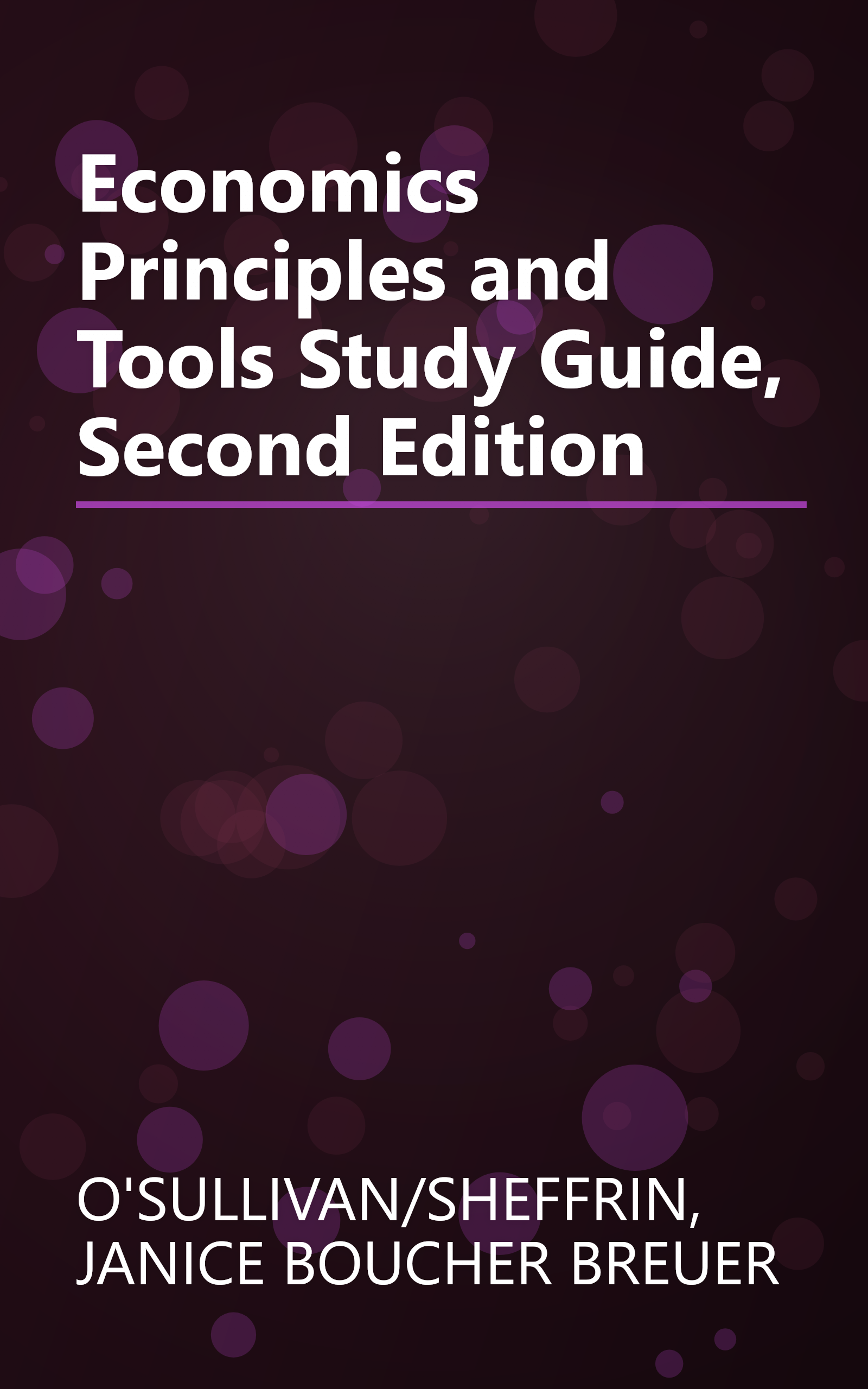 Economics Principles and Tools Study Guide, Second Edition book cover