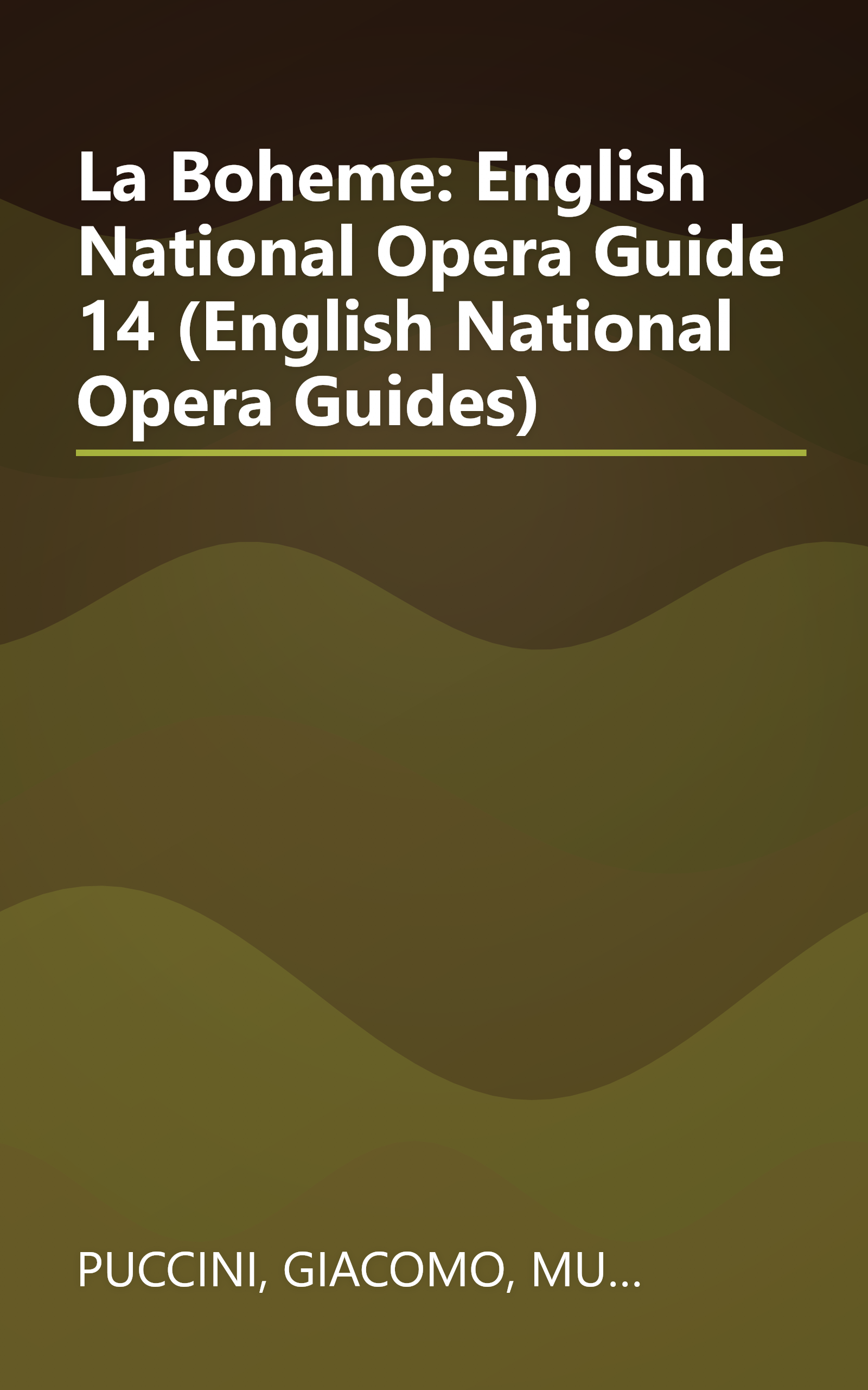 La Boheme: English National Opera Guide 14 (English National Opera Guides) book cover