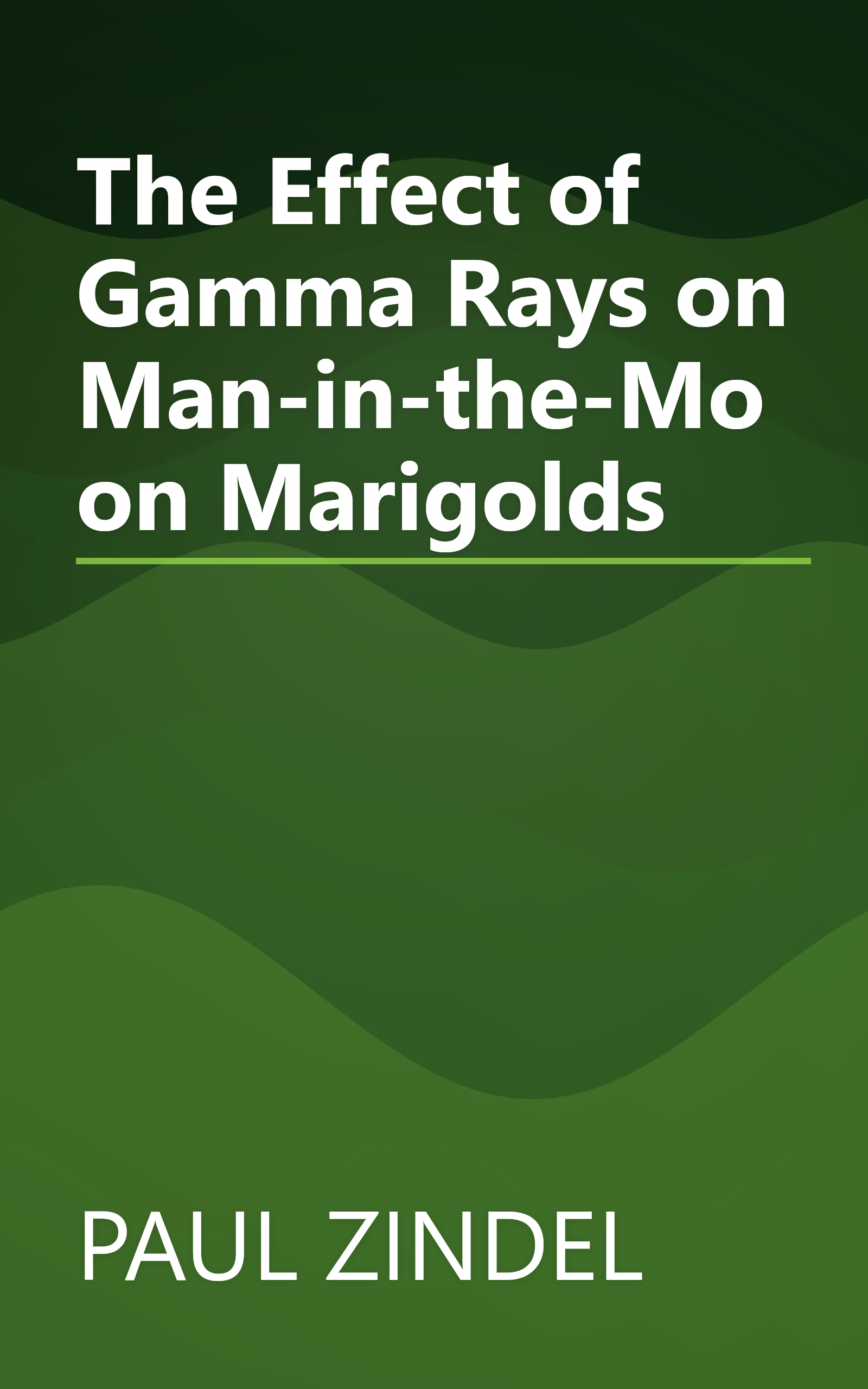 The Effect of Gamma Rays on Man-in-the-Moon Marigolds book cover
