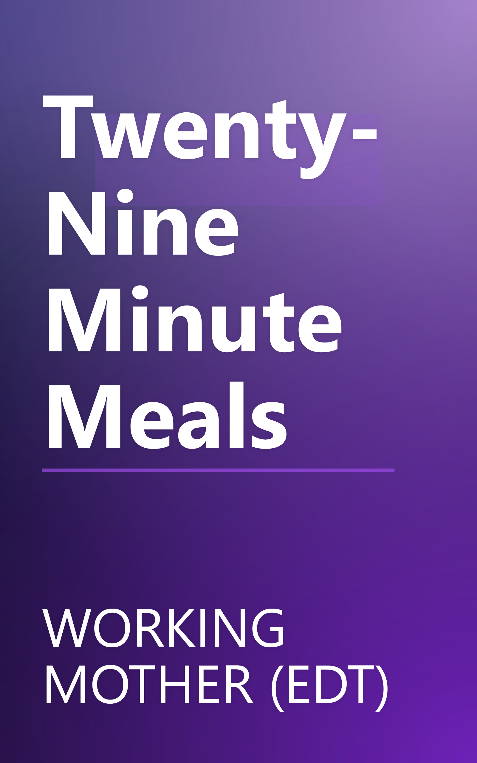 Twenty-Nine Minute Meals book cover
