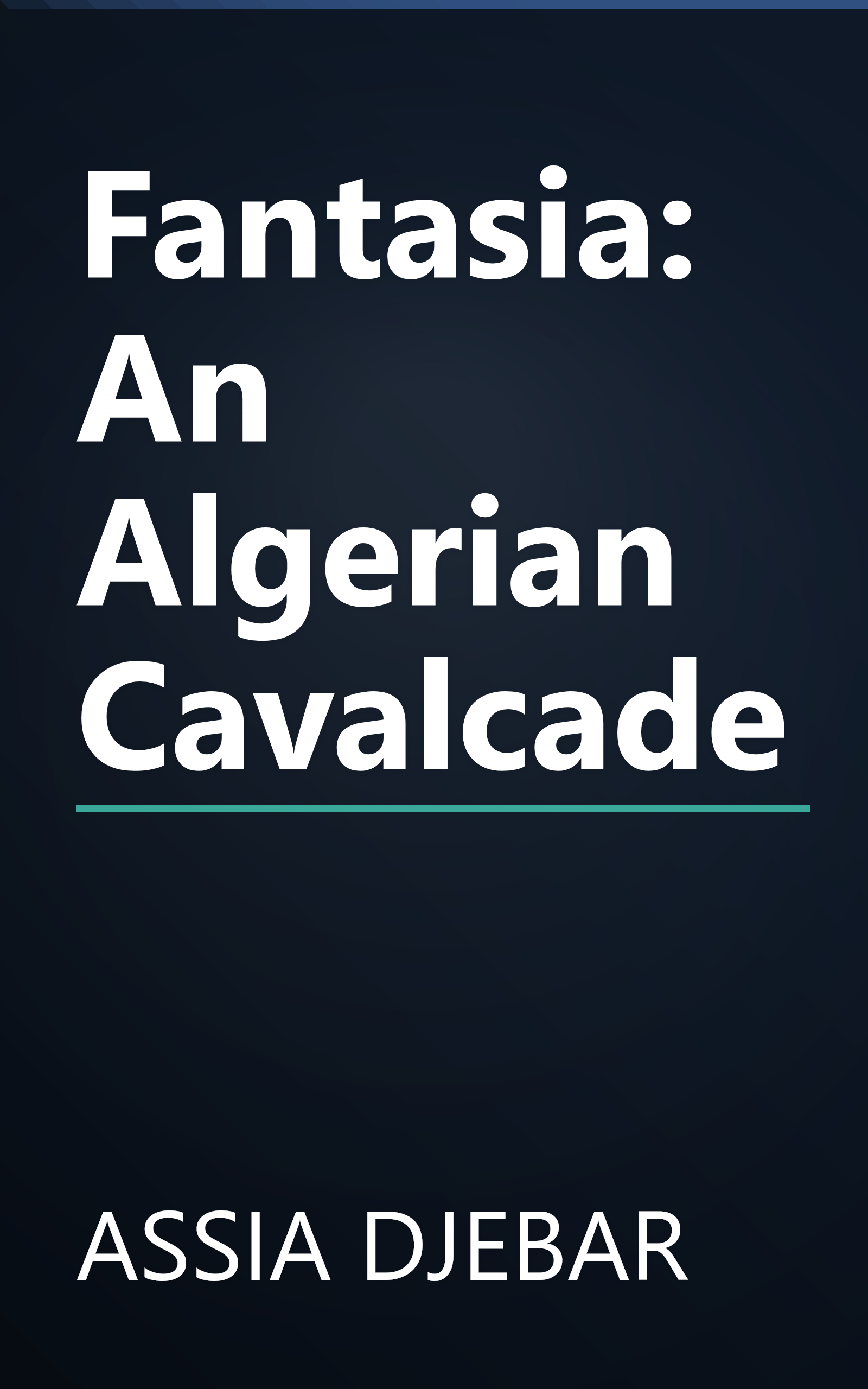 Fantasia: An Algerian Cavalcade book cover